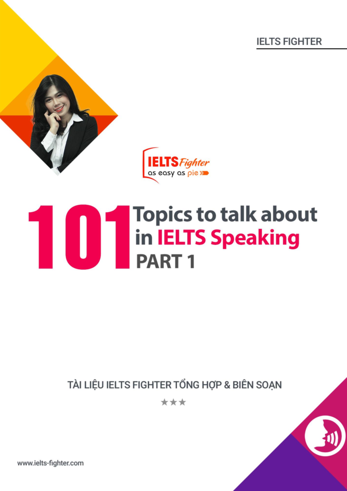 101 Topics to talk about in Ielts Speaking Part 1 - IELTS Fighter ...