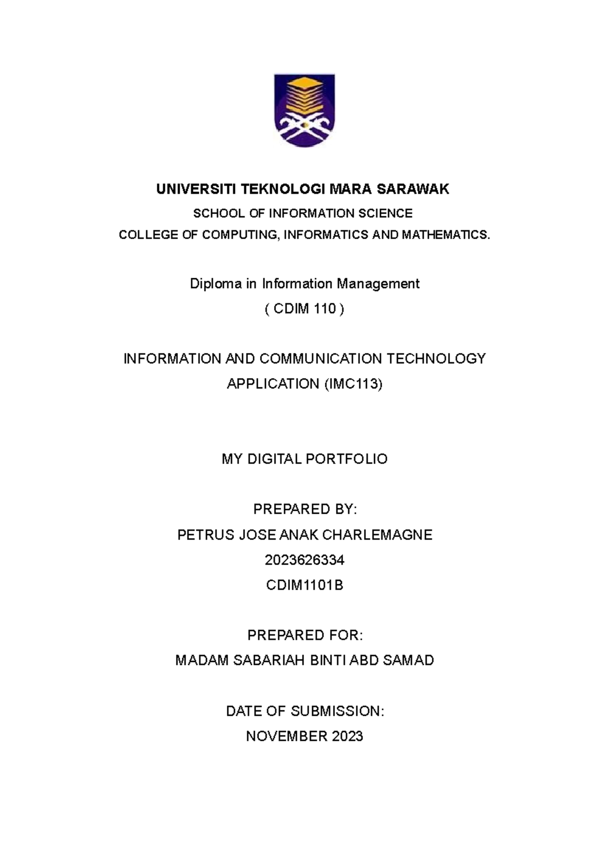My digital portfolio( imc113 ) - UNIVERSITI TEKNOLOGI MARA SARAWAK ...