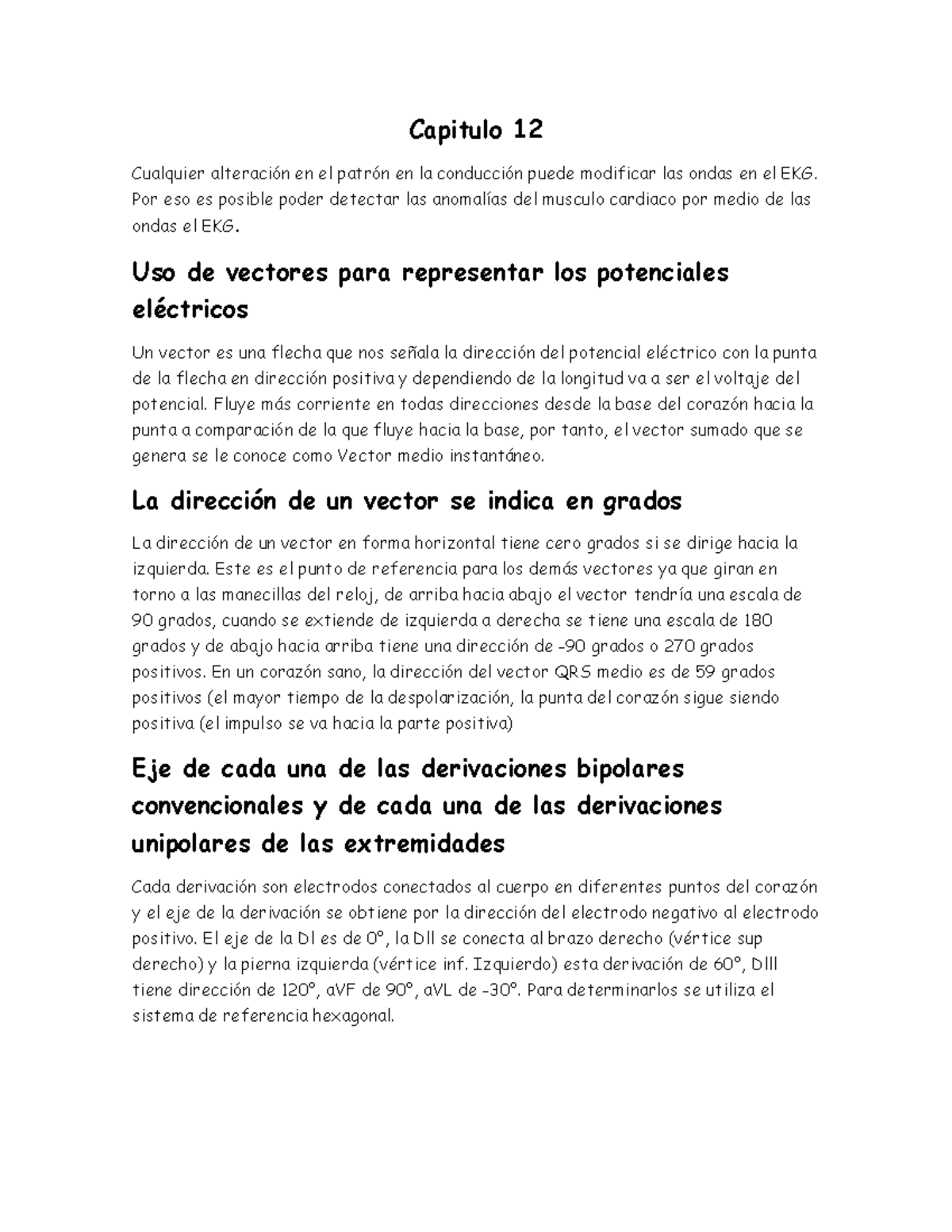 Capitulo 12 - Resumen - Capitulo 12 Cualquier alteración en el patrón en la conducción puede ...