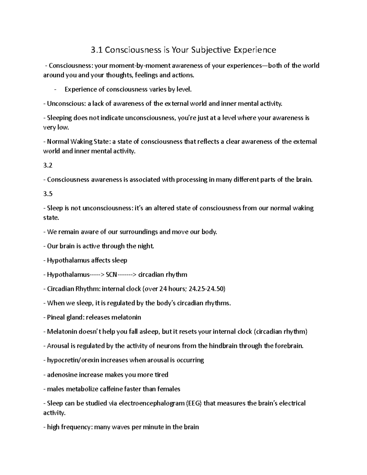 September 14 Psych Lecture Notes - 3 Consciousness is Your Subjective ...