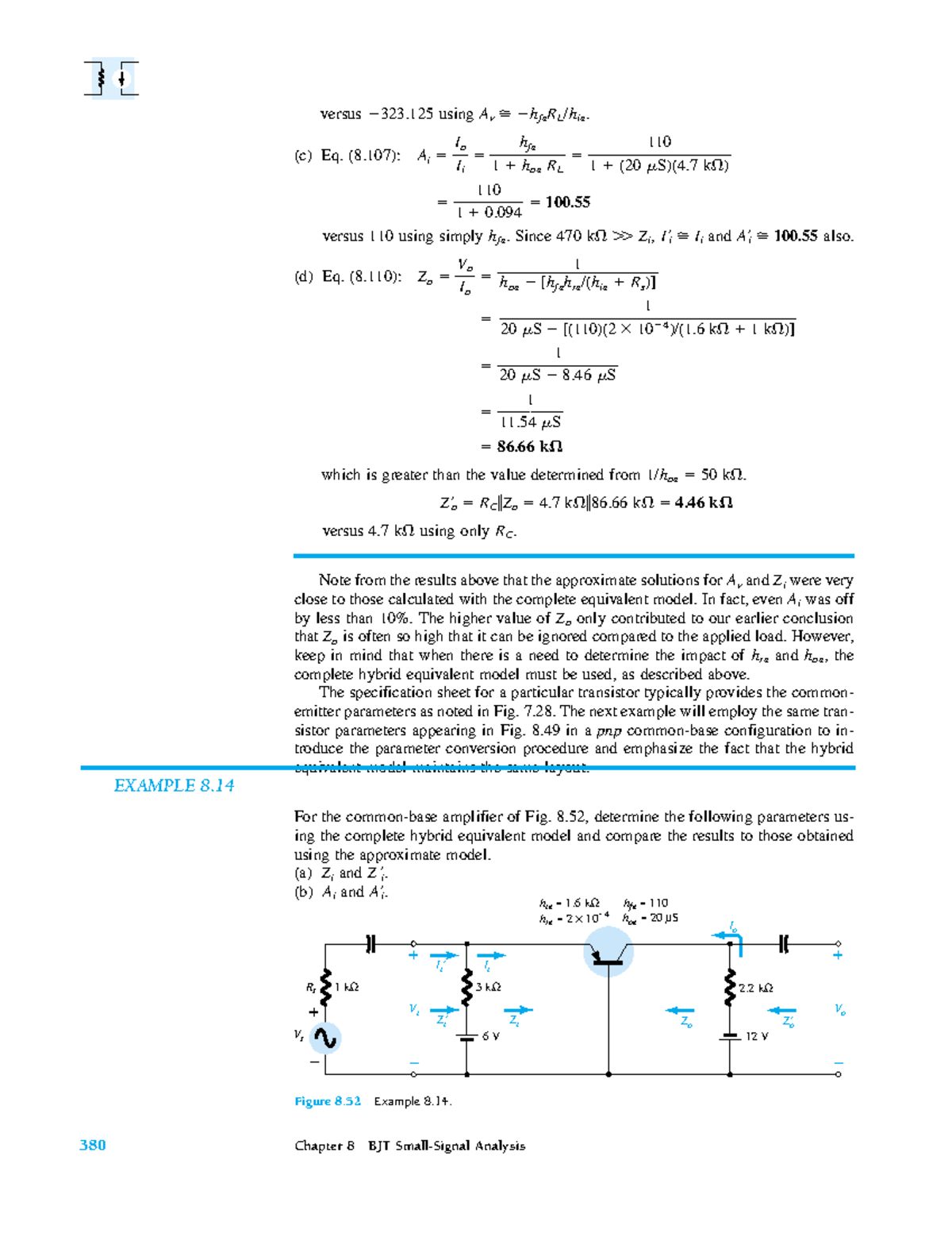 Electronics-39 - Electronics - 2 kΩ 12 V hie = 1 kΩ hre = 2 × 10 − 4 hfe = 110 hoe == 20 S Vi Ii ...