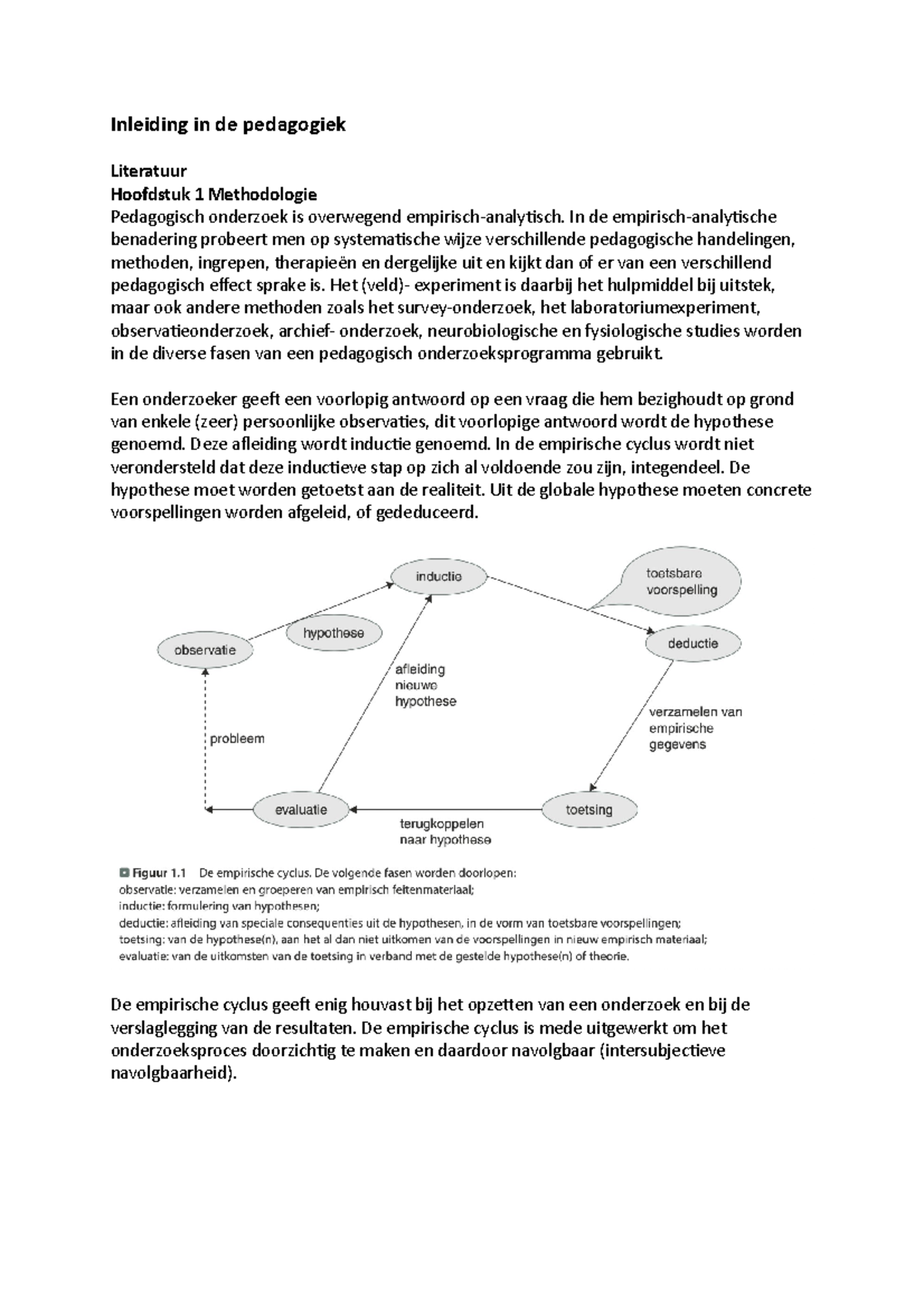 Inleiding in de pedagogiek - Inleiding in de pedagogiek Literatuur Hoofdstuk 1 Methodologie ...