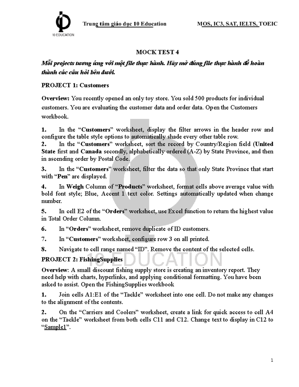 MOCK TEST 4 - đề mos - MOCK TEST 4 Mỗi projects tương ứng với một file ...