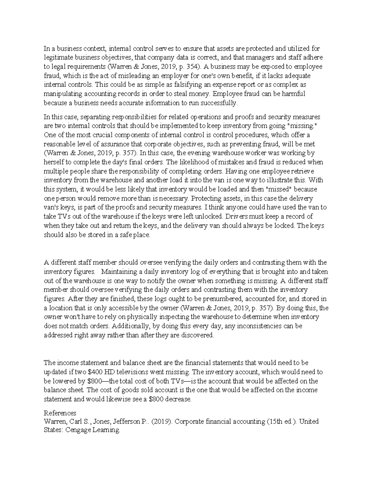 Acc 201 module 4 - In a business context, internal control serves to ...