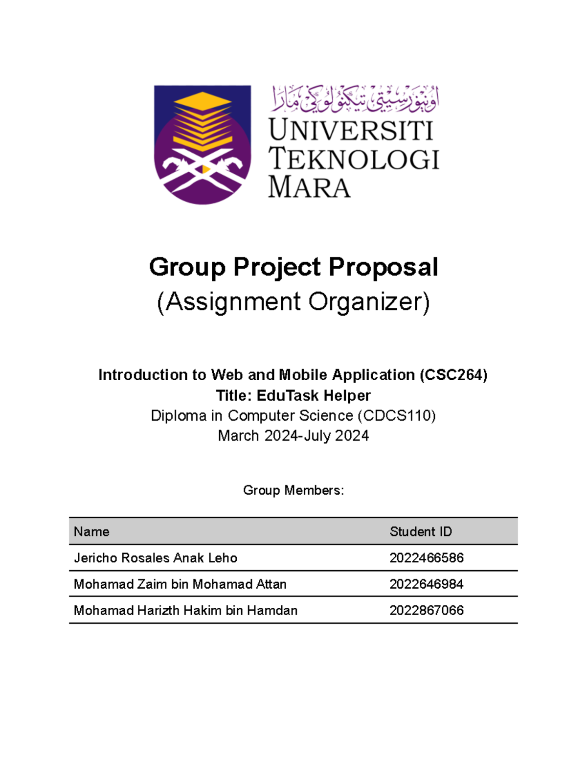 CSC264 Group Project Proposal 2024 (1) - Group Project Proposal (Assignment Organizer ...