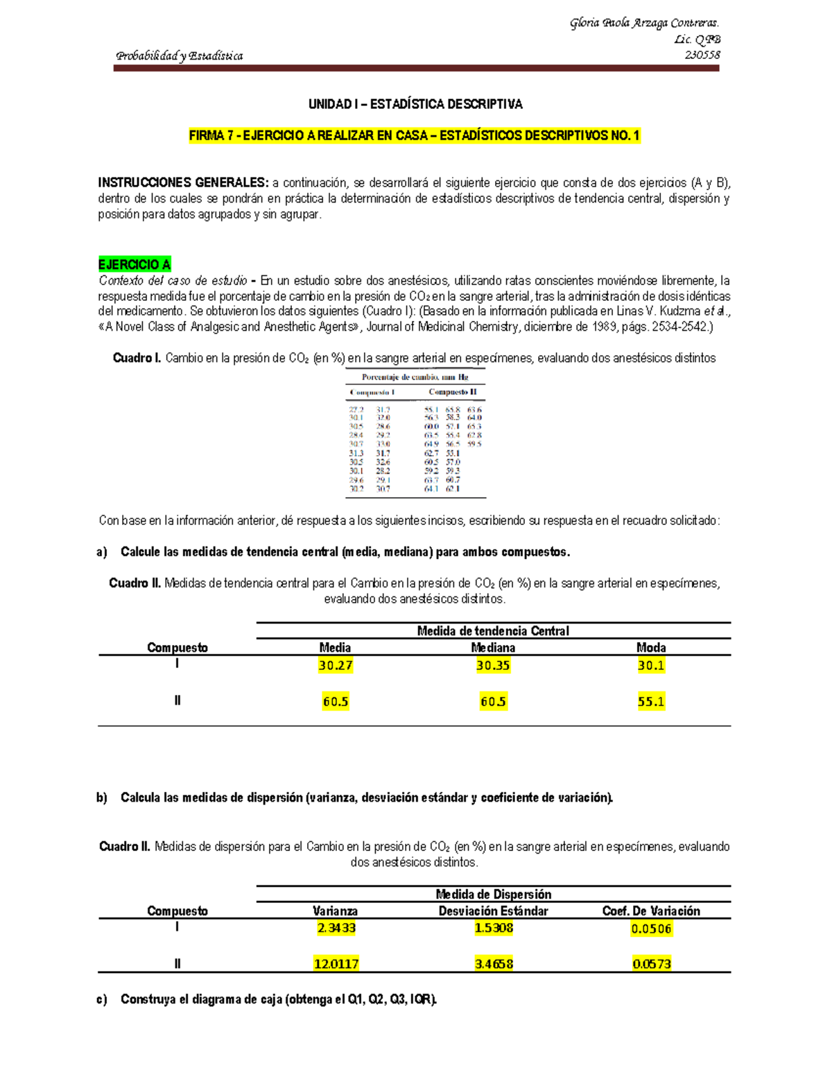 Firma 07 Unidad I - Probabilidad y Estadística Lic. QFB 230558 UNIDAD I ...