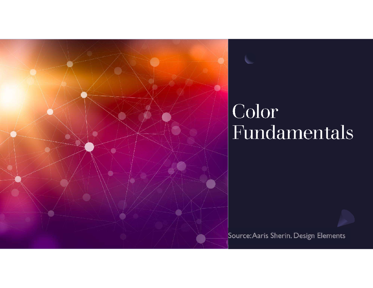 Color Fundamentals - Color Fundamentals Communicating with Color ...