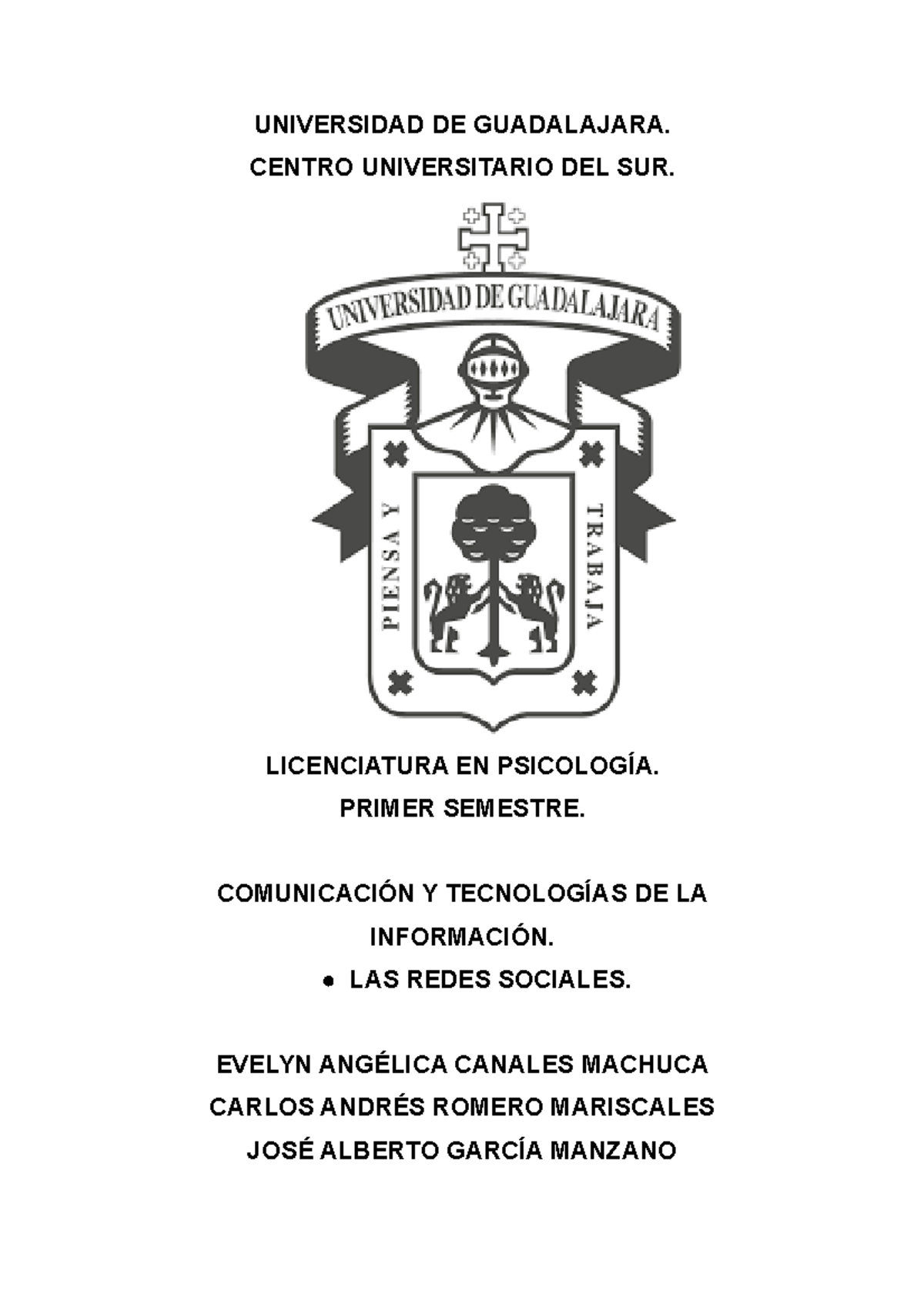 Ensayo DE Tecnologías. - UNIVERSIDAD DE GUADALAJARA. CENTRO ...