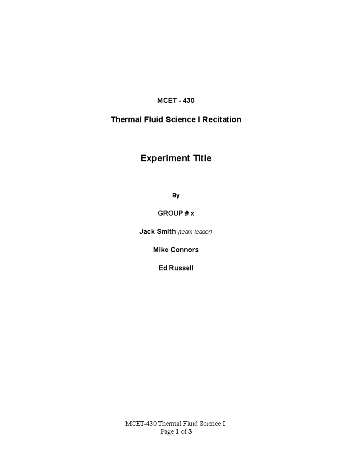 Ice Melting Report Template - MCET - 430 Thermal Fluid Science I ...