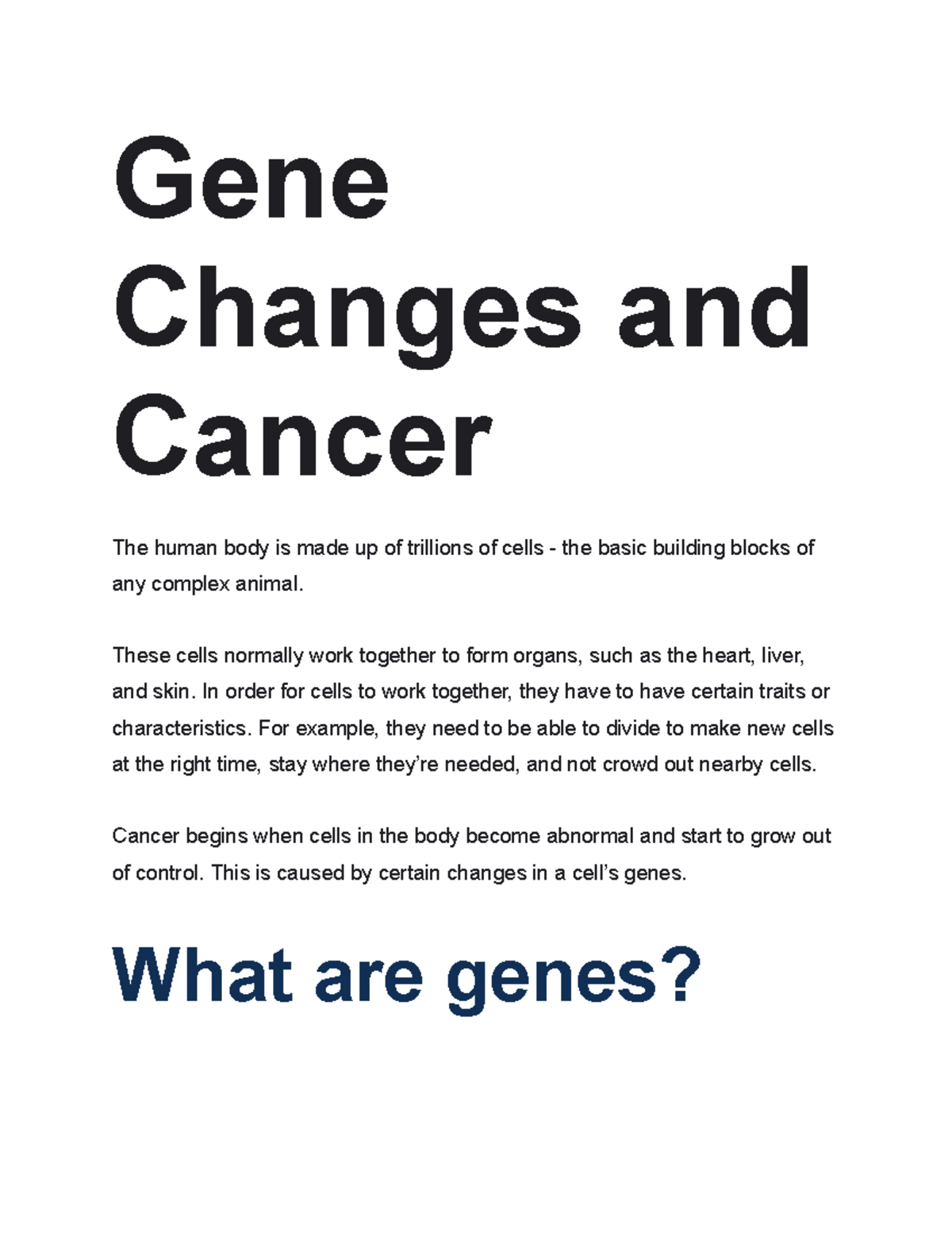 Gene Changes and Cancer - Gene Changes and Cancer The human body is ...