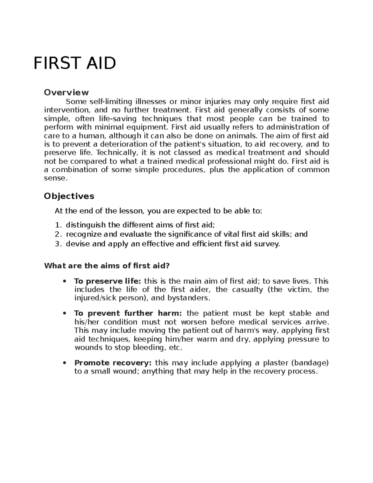 First-Aid - First-Aid - FIRST AID Overview Some self-limiting illnesses ...