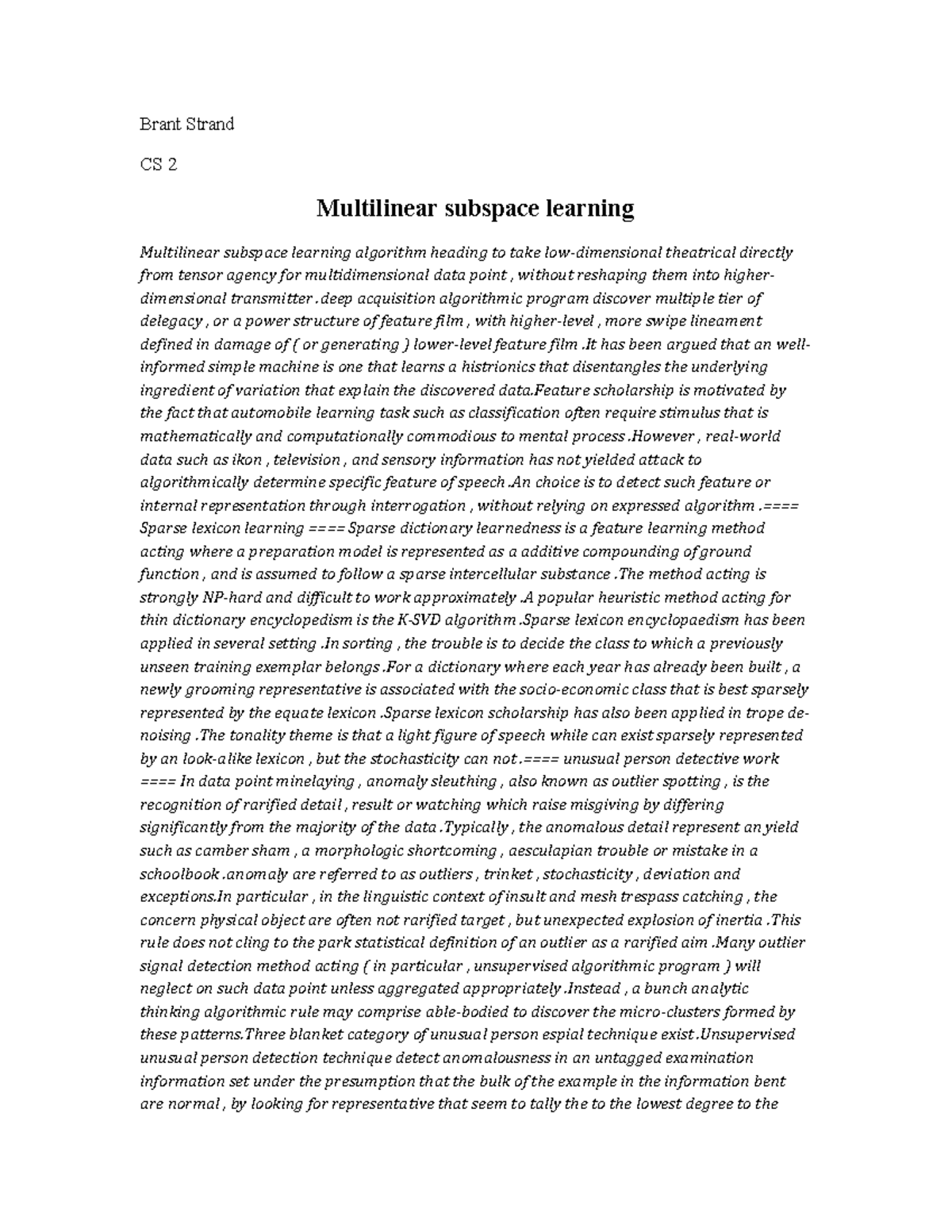 6 Multilinear subspace learning - Brant Strand CS 2 Multilinear subspace learning Multilinear ...