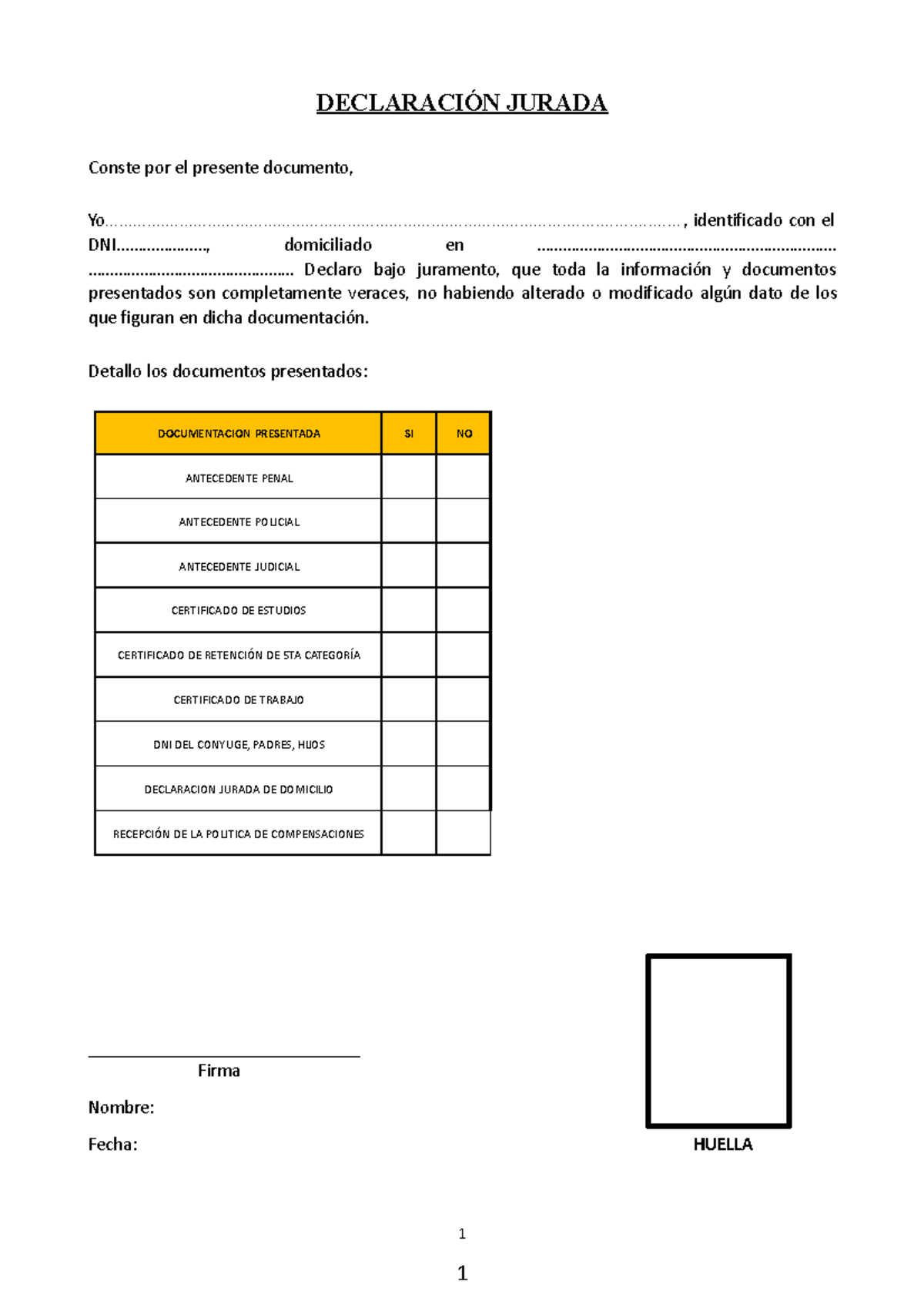 Cuadernillo Prosegur - 1 DECLARACIÓN JURADA Conste por el presente ...