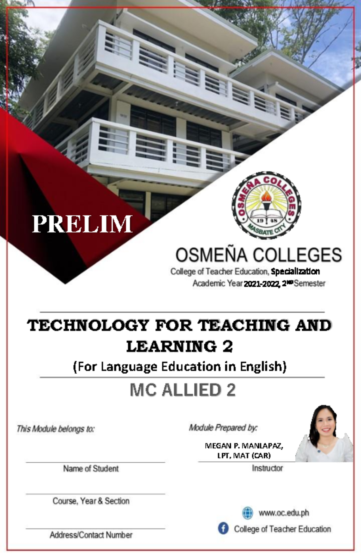MC Allied 2 Prelim Module - OSMEÑA COLLEGES TECHNOLOGY FOR TEACHING AND LEARNING 2 (For Language ...