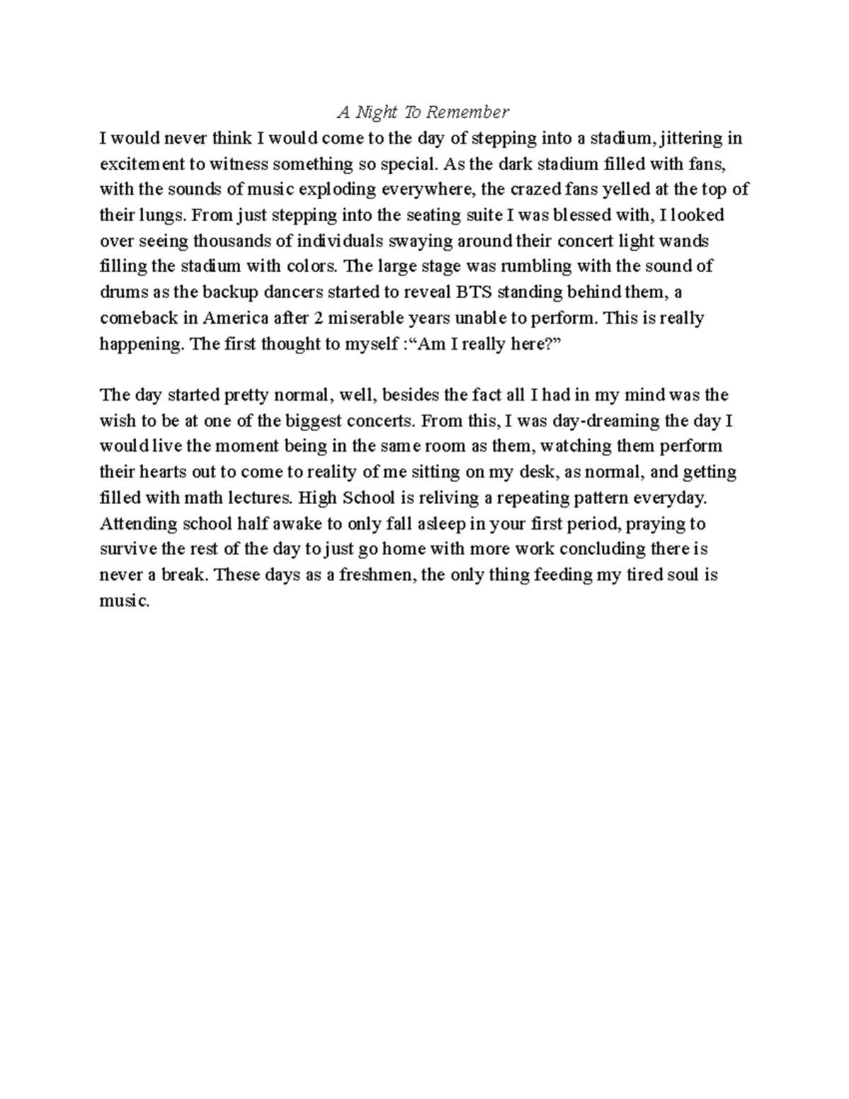 The personal narrative - A Night To Remember I would never think I ...