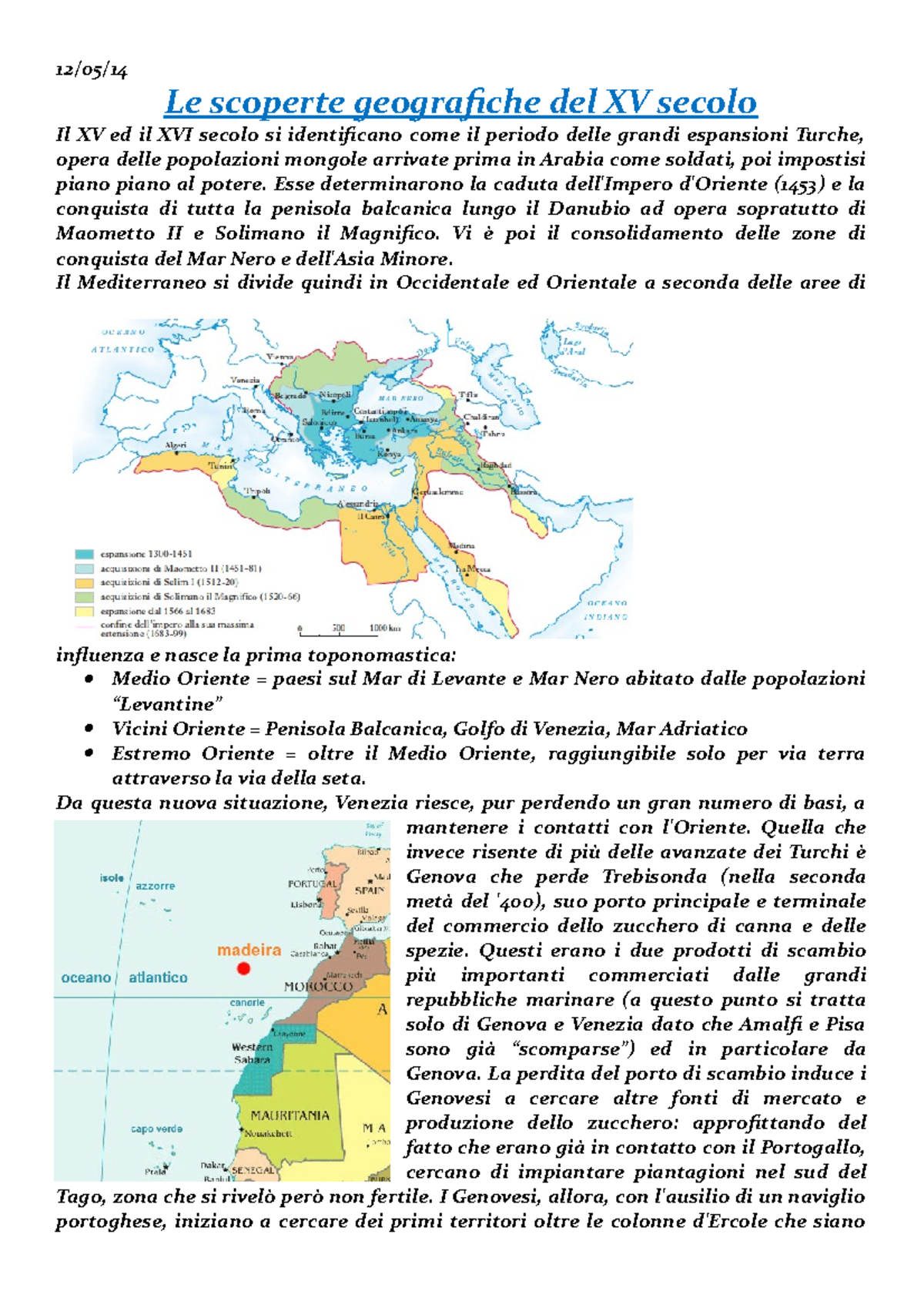 Storia VIII scoperte - 12/05/ Le scoperte geografiche del XV secolo Il ...