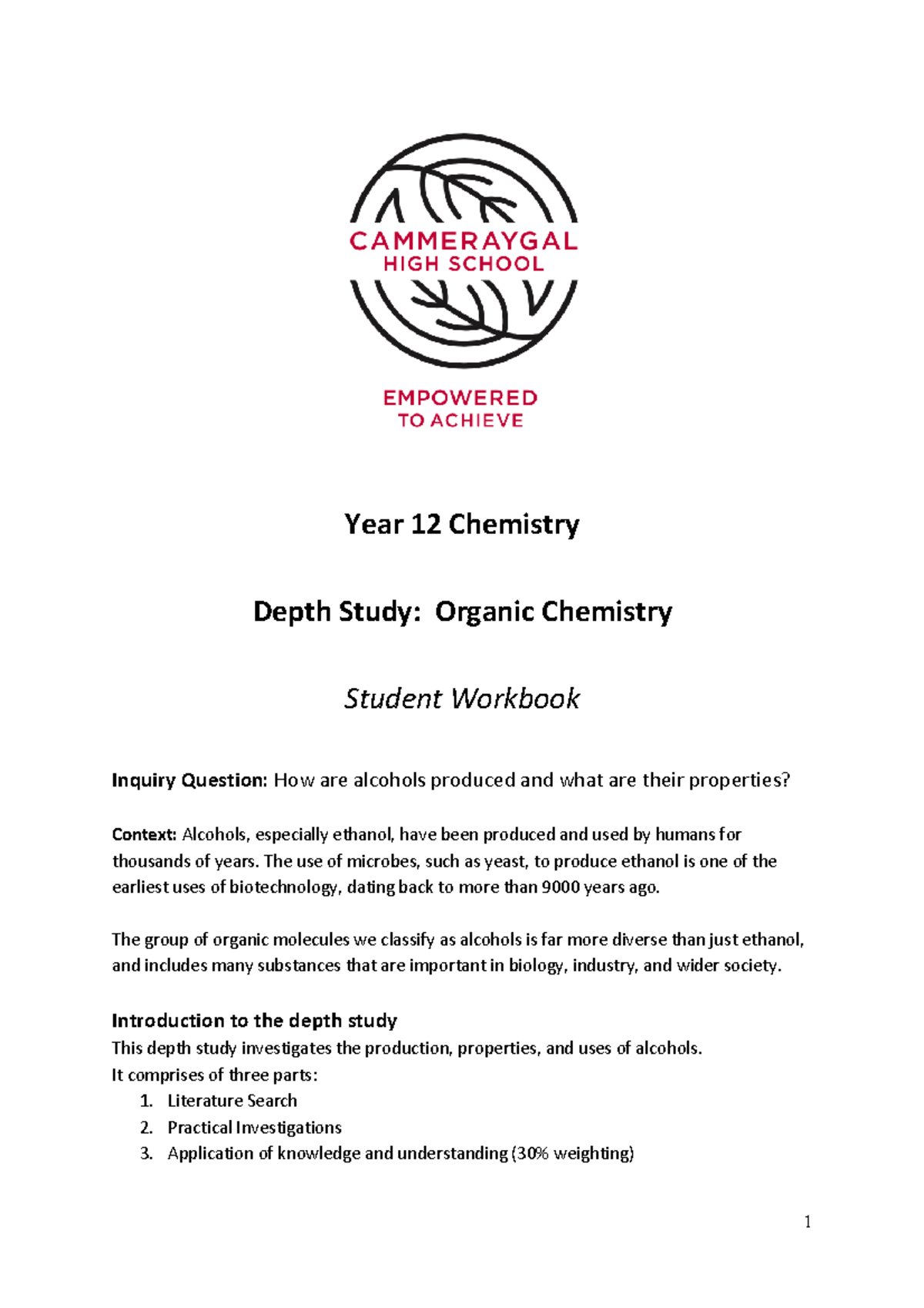 Chem depth study M7 - Band 6 - Year 12 Chemistry Depth Study: Organic ...