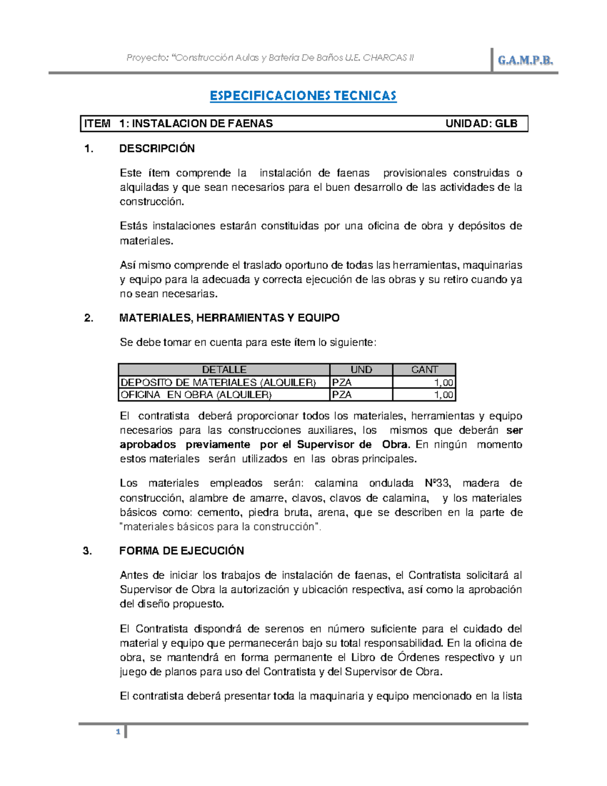 ESPE. Tecnicas - ESPECIFICACIONES TECNICAS ITEM 1: INSTALACION DE FAENAS UNIDAD: GLB 1 ...