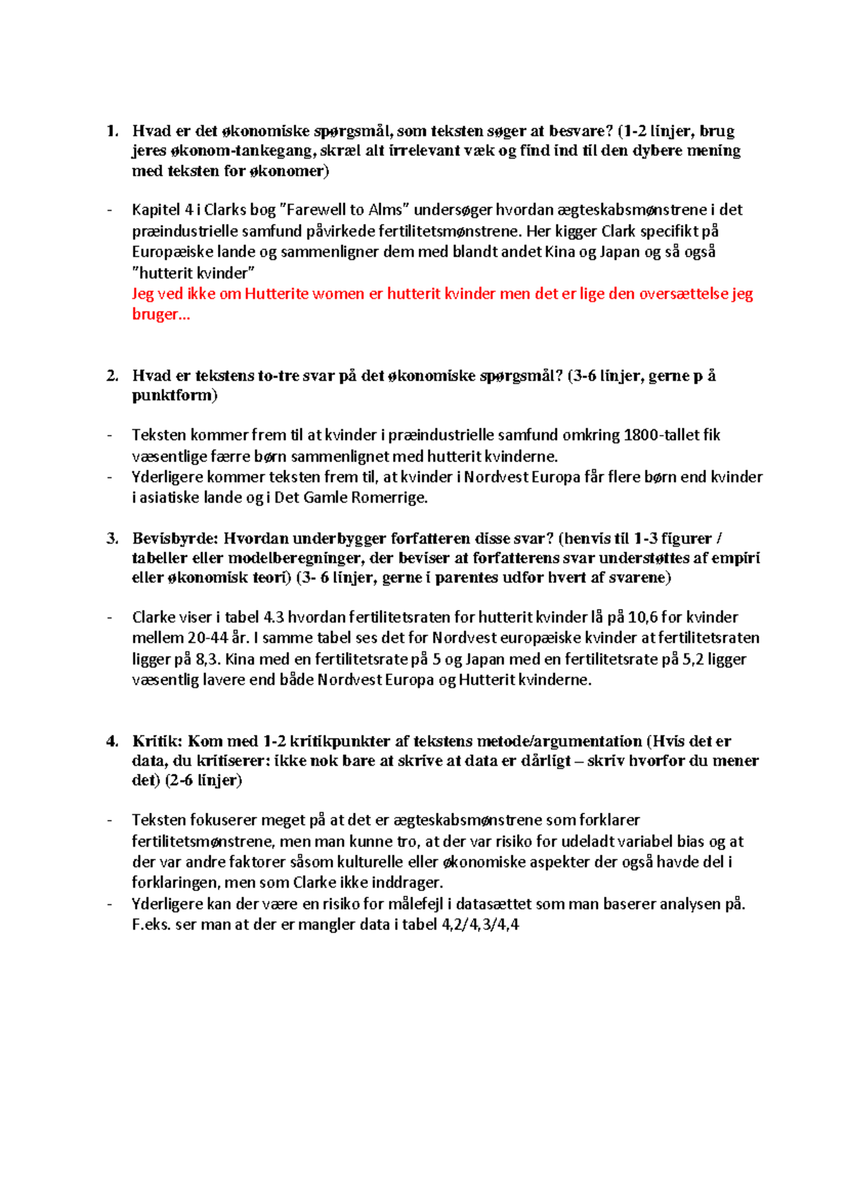 Fokusopgave 3 - Hvad er det økonomiske spørgsmål, som teksten søger at ...