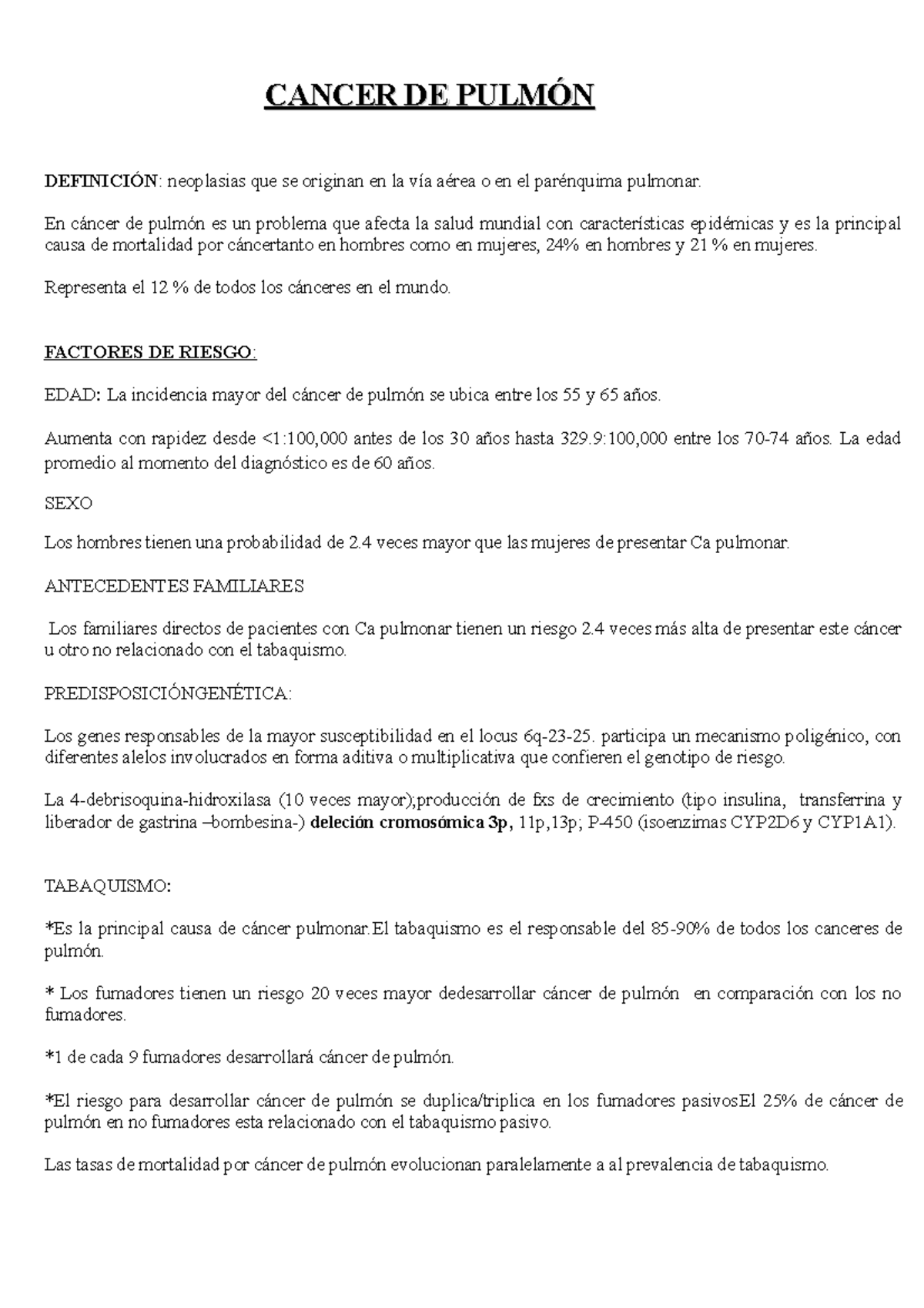 Resumen cáncer de pulmón - CANCER DE neoplasias que se originan en la o ...