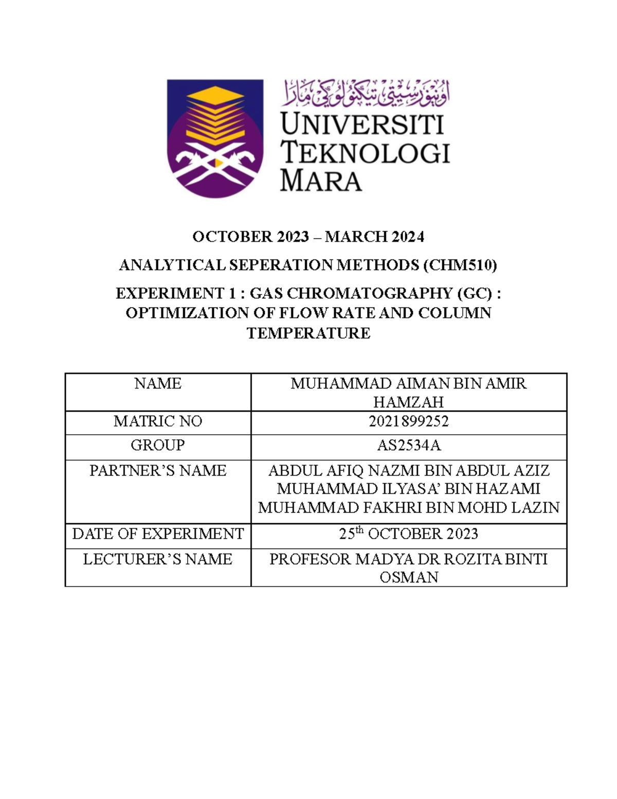 LAB Report EXP1 CHM510 - GAS CHROMATOGRAPHY (GC) : OPTIMIZATION OF FLOW ...