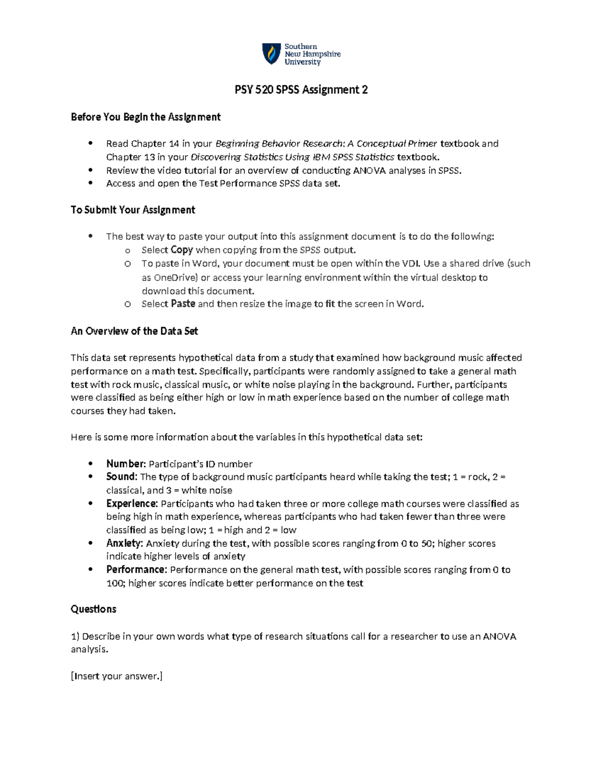PSY 520 SPSS Assignment 2 - PSY 520 SPSS Assignment 2 Before You Begin the Assignment Read ...