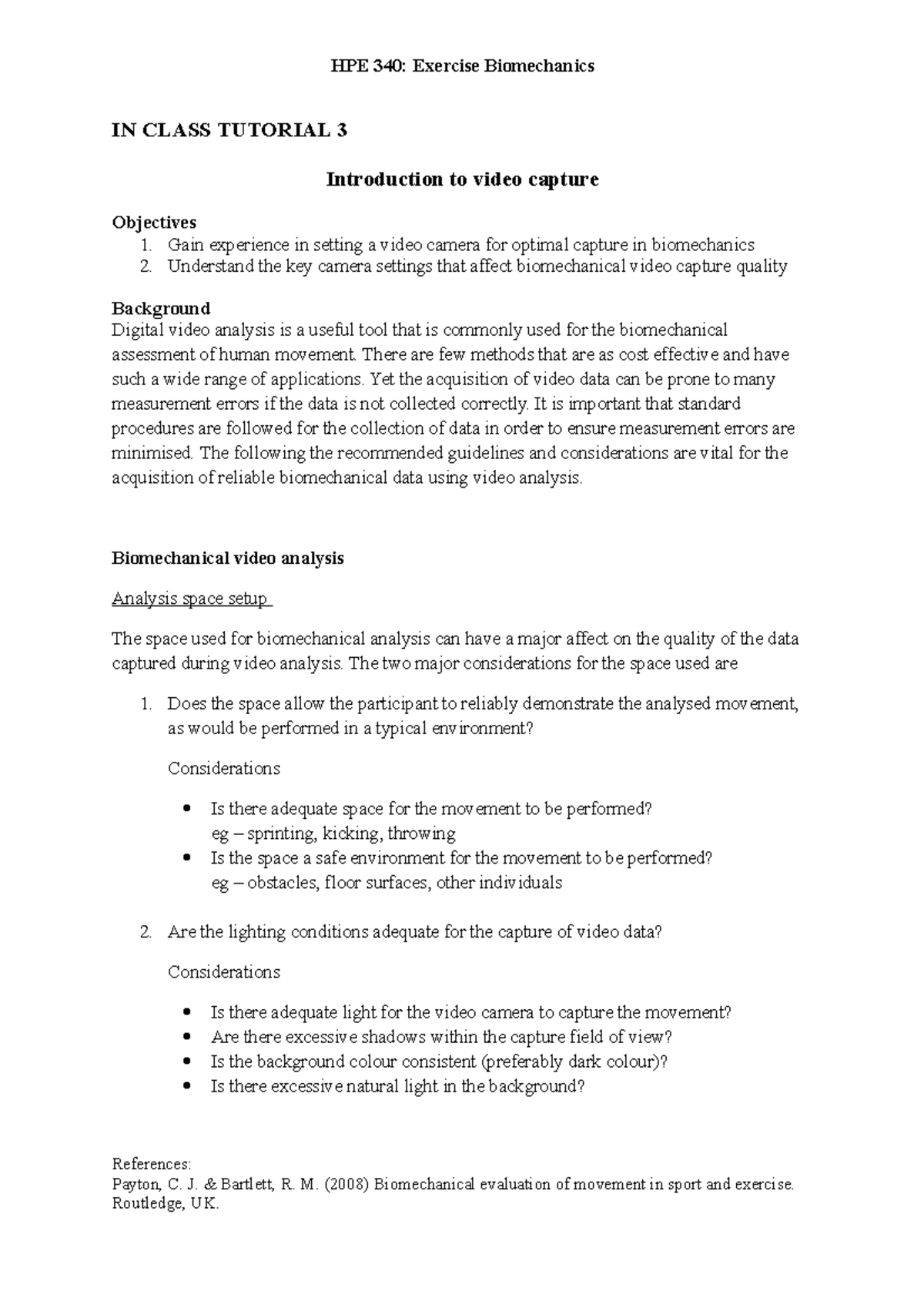 HPE 340 In class tutorial 3 - Introduction to video capture - IN CLASS TUTORIAL 3 Introduction ...