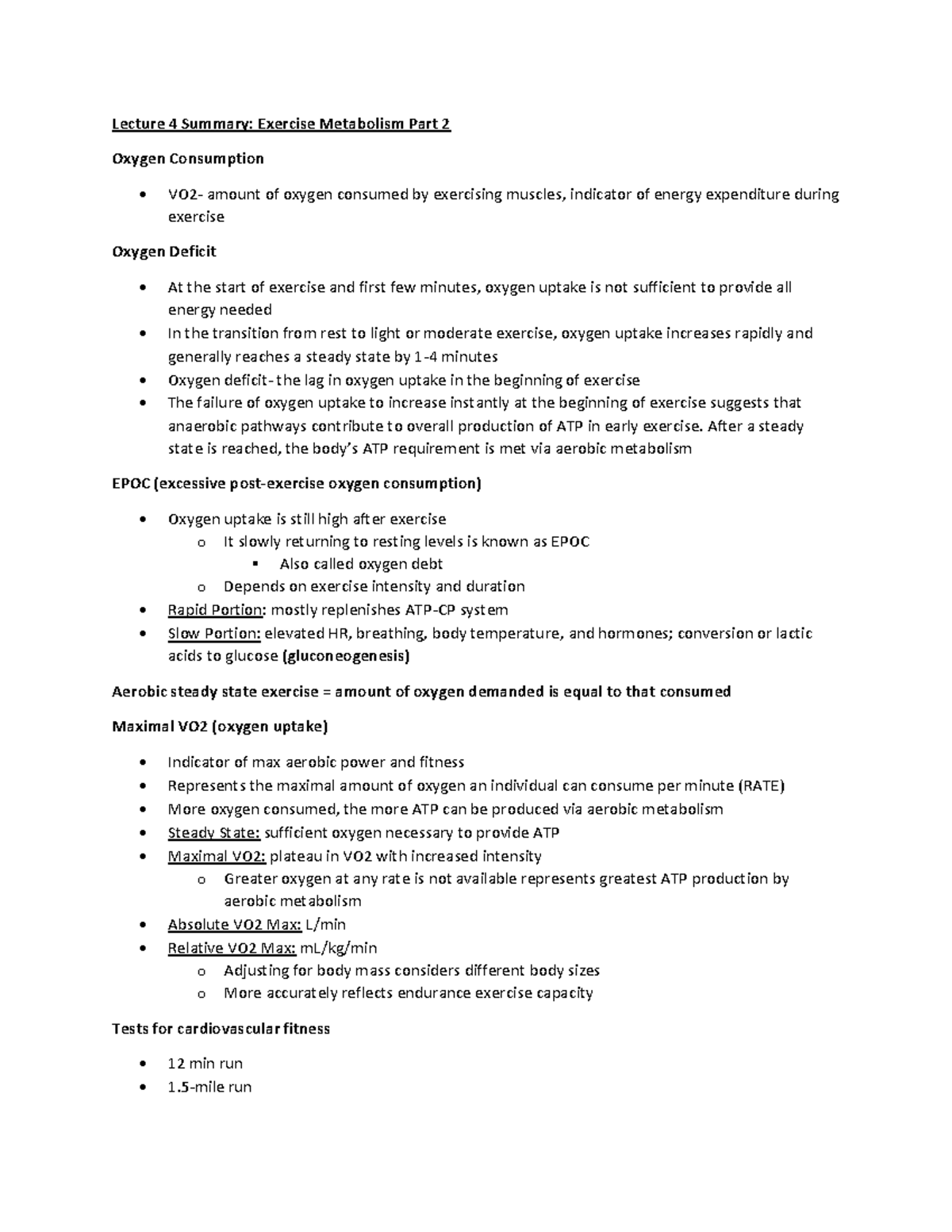 Kines lecture 4 summary - Lecture 4 Summary: Exercise Metabolism Part 2 Oxygen Consumption VO2 ...