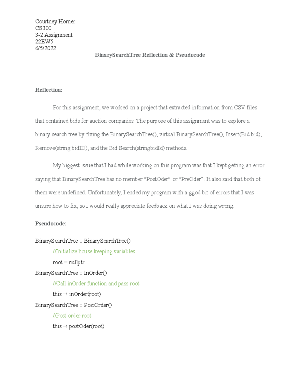 Binary Search Tree Reflection Pseudocode - Courtney Horner CS 3-2 Assignment 22EW 6/5/ - Studocu