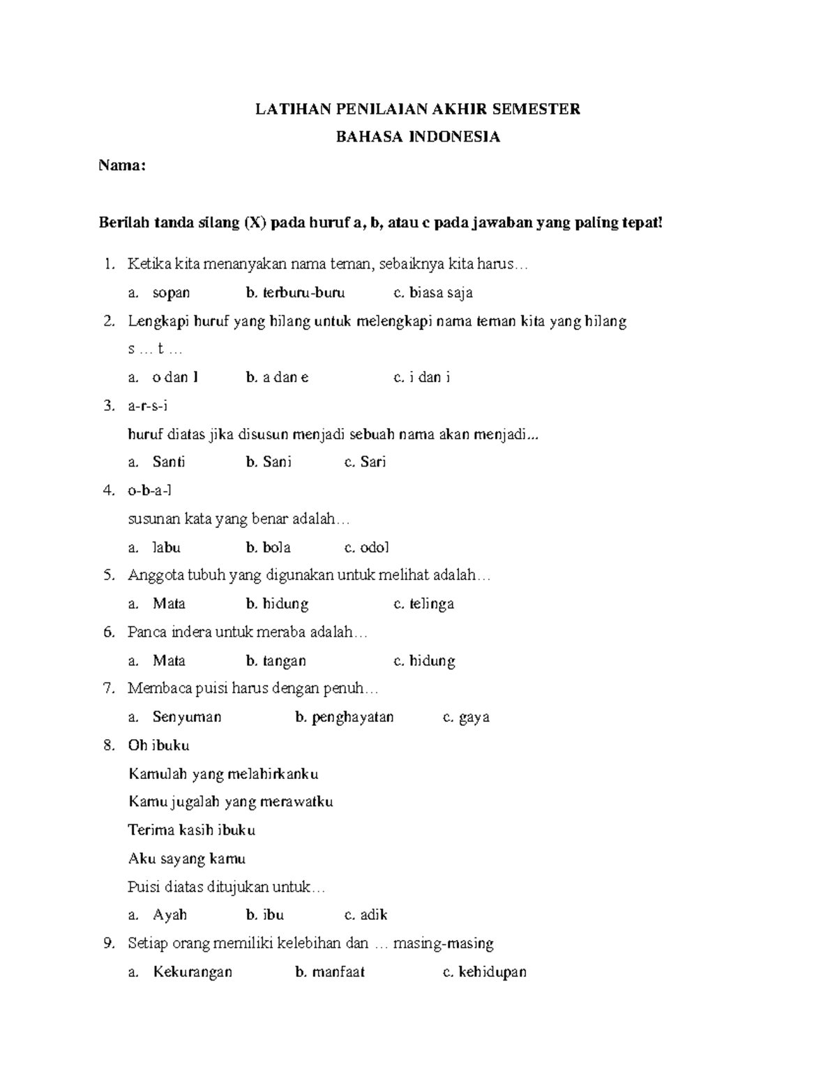Soal PAS Bahasa Indonesia kelas 1 - LATIHAN PENILAIAN AKHIR SEMESTER BAHASA INDONESIA Nama ...