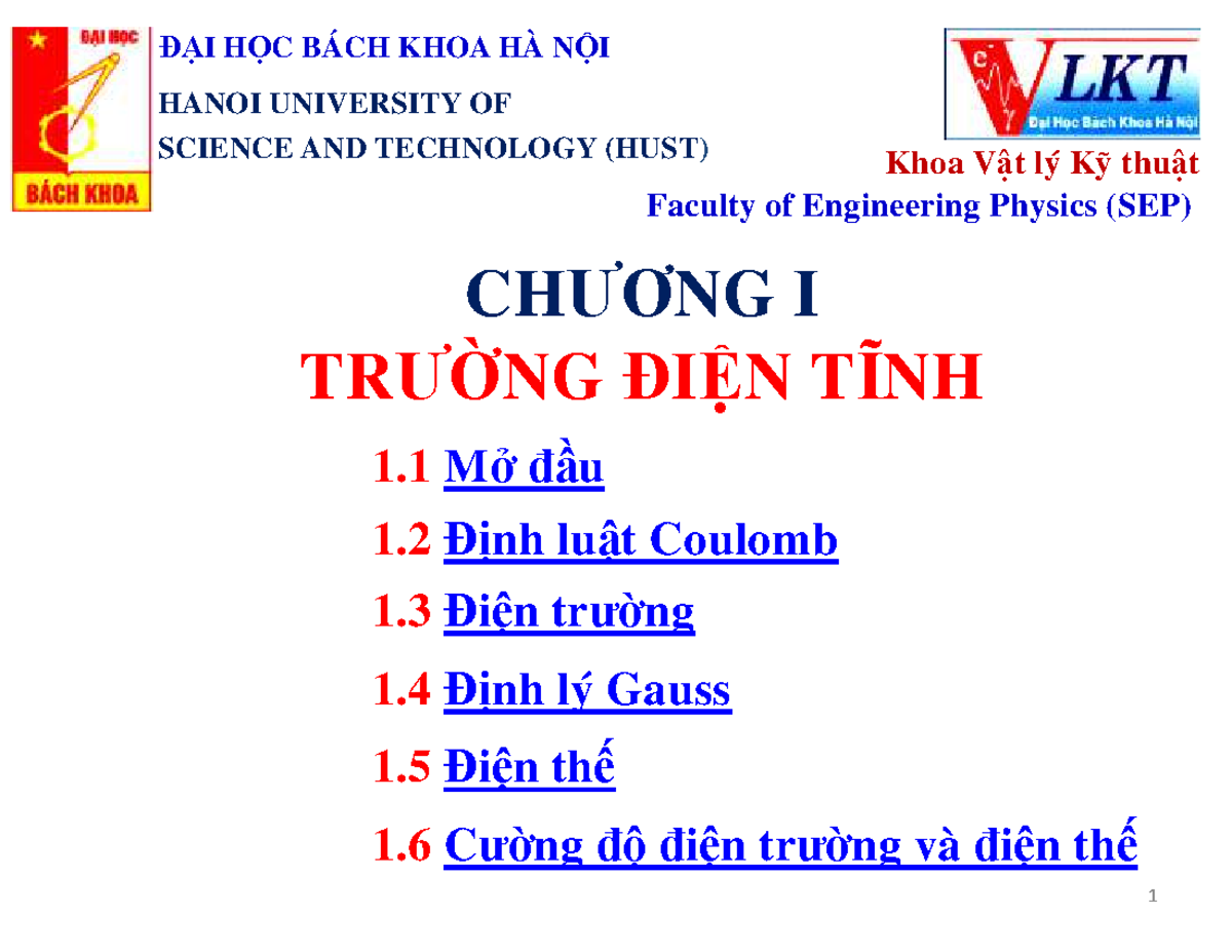 1 Electrostatic field - hihehe - 1. M ở đầ u 1. Đị nh lu ật Coulomb 1. Đ iệ n tr ườ ng 1. Đị nh ...