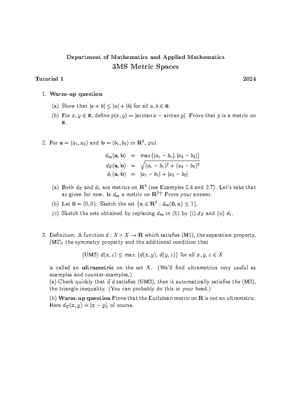 Tutorial 1 - Department of Mathematics and Applied Mathematics 3MS Metric Spaces Tutorial 1 2024 ...