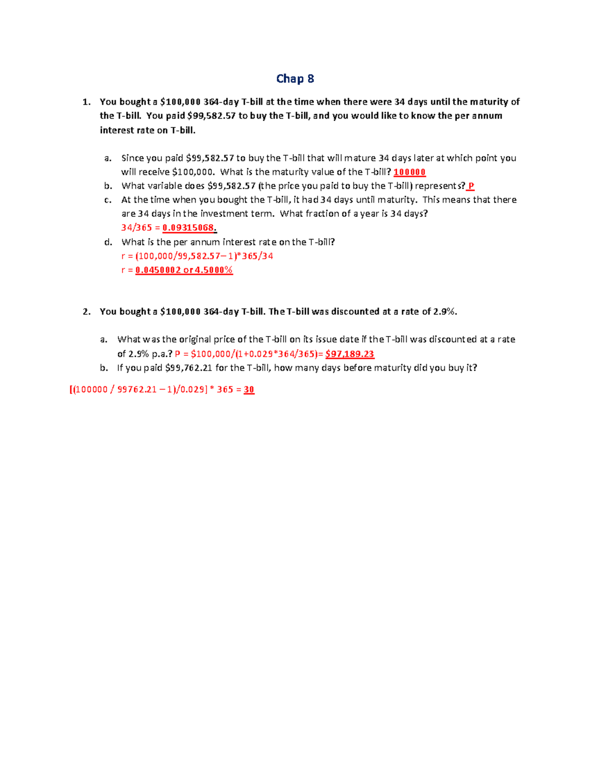 Chapter 8 practice assignment with question and answer - Chap 8 You bought a $100,000 364-day T ...