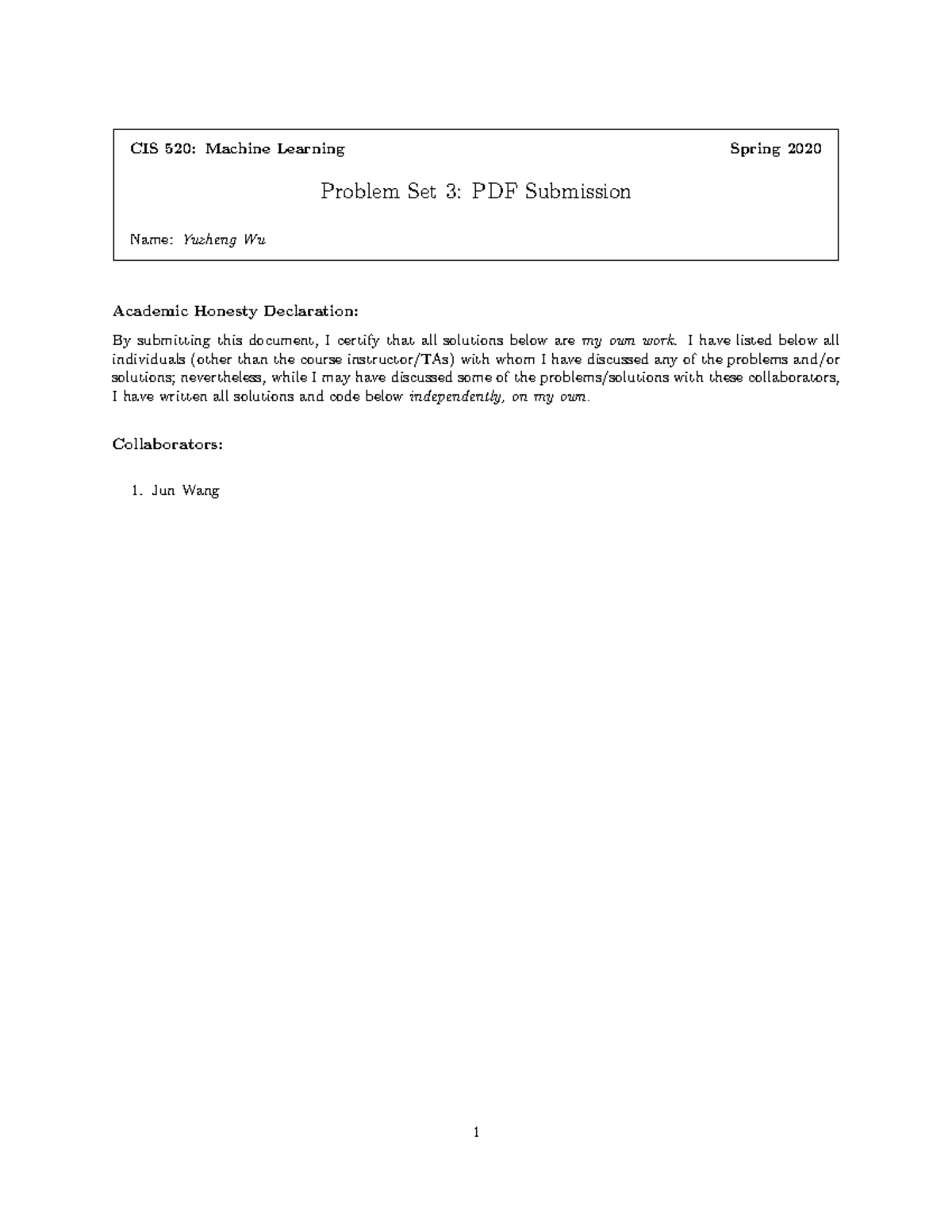 Ps3 Yuzheng Wu - hw3 - CIS 520: Machine Learning Spring 2020 Problem ...