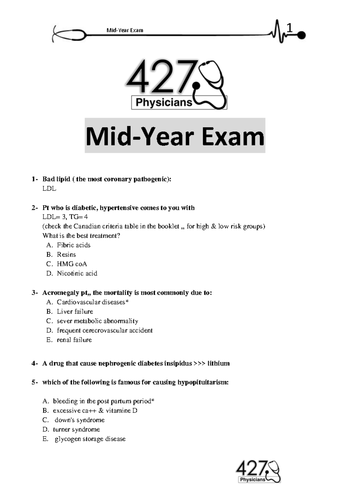 Mid-Year Exam - 427 Physicians - Mid-Year Exam 1- Bad lipid ( the most ...