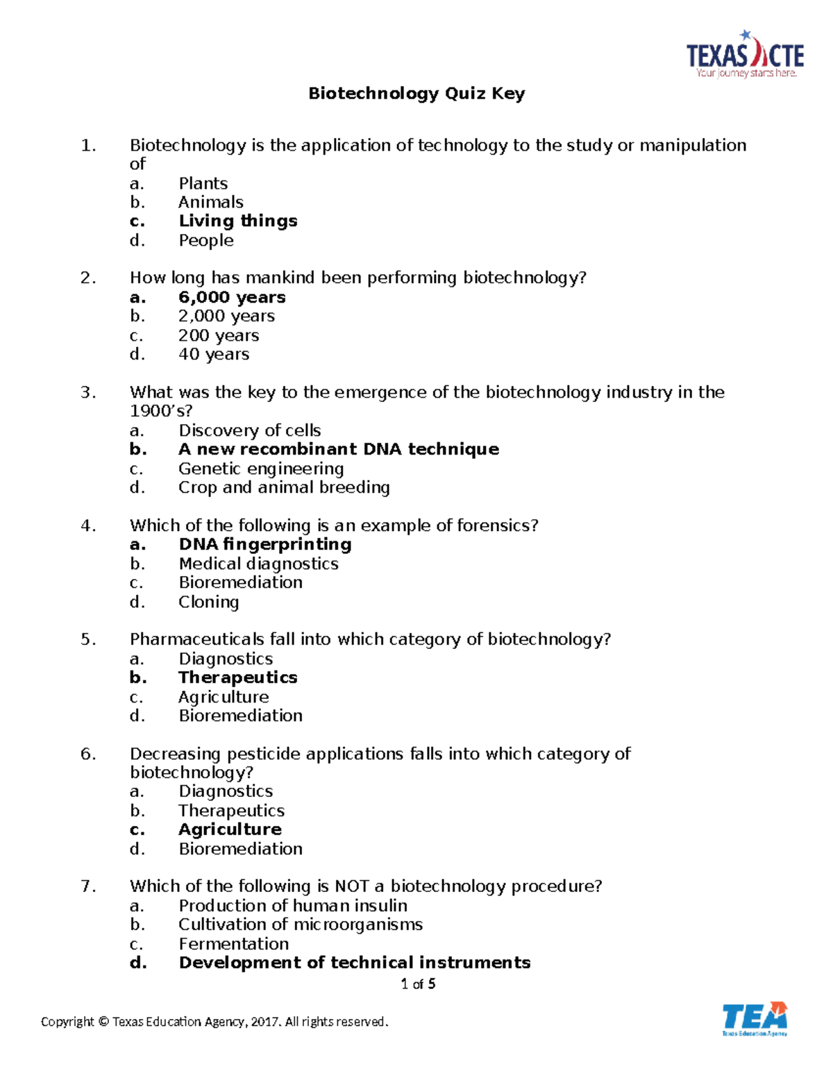 Biotechnology Quiz Key - Biotechnology is the application of technology ...