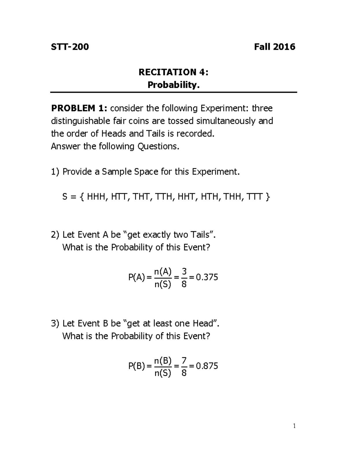 STT 200 Recitation 4 - STT-200 Fall 2016 RECITATION 4: Probability. PROBLEM 1: consider the ...