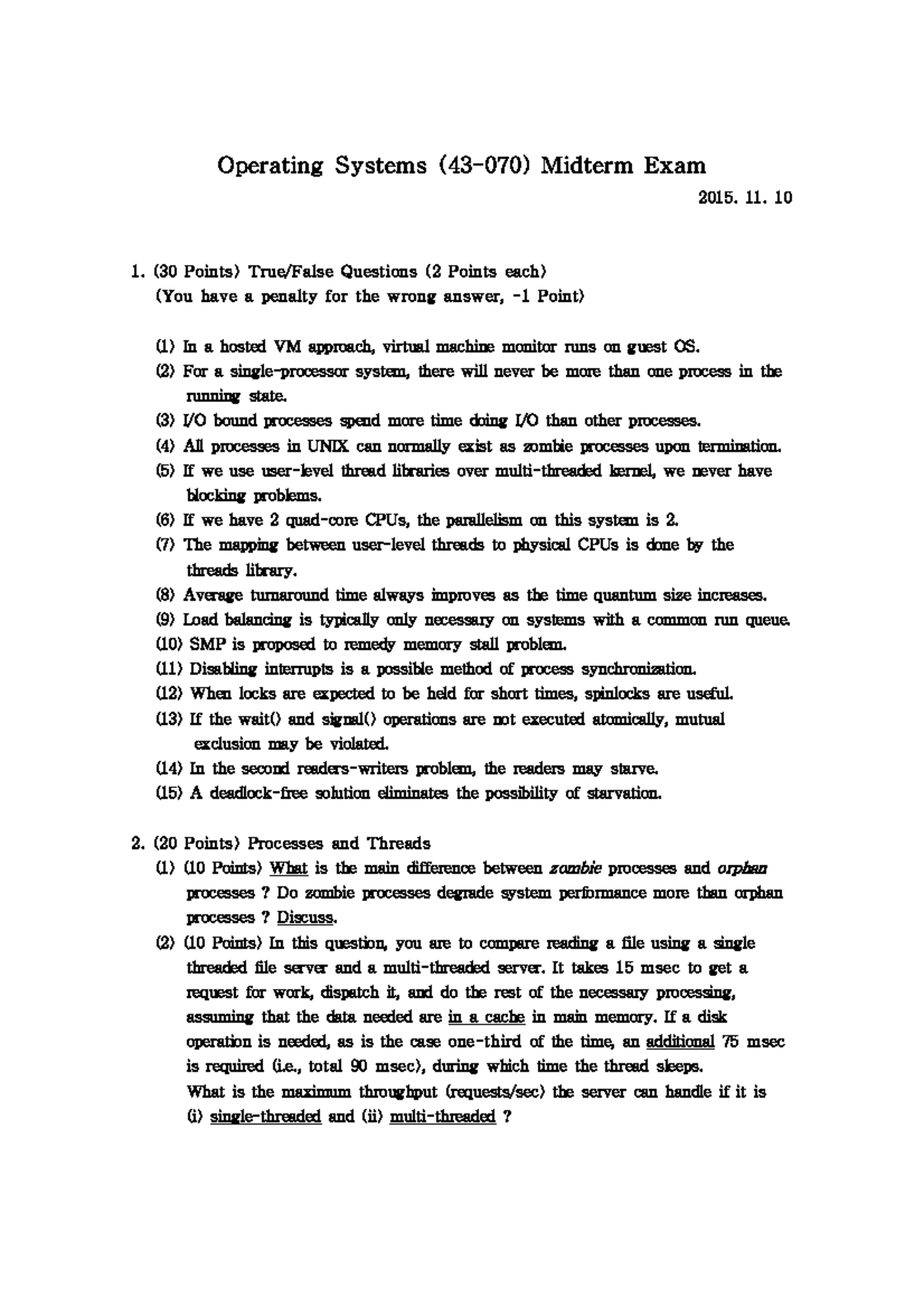2015 Midterm Exam Operating Systems 43 070 Midterm Exam 2015 11 10 30 Points Truefalse