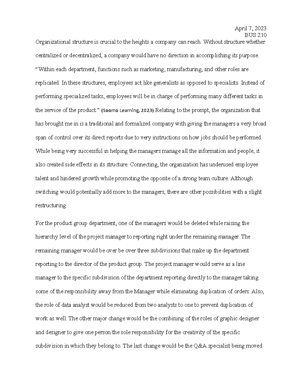 Mod 6 assignment - BUS 210 Organizational structure is crucial to the ...