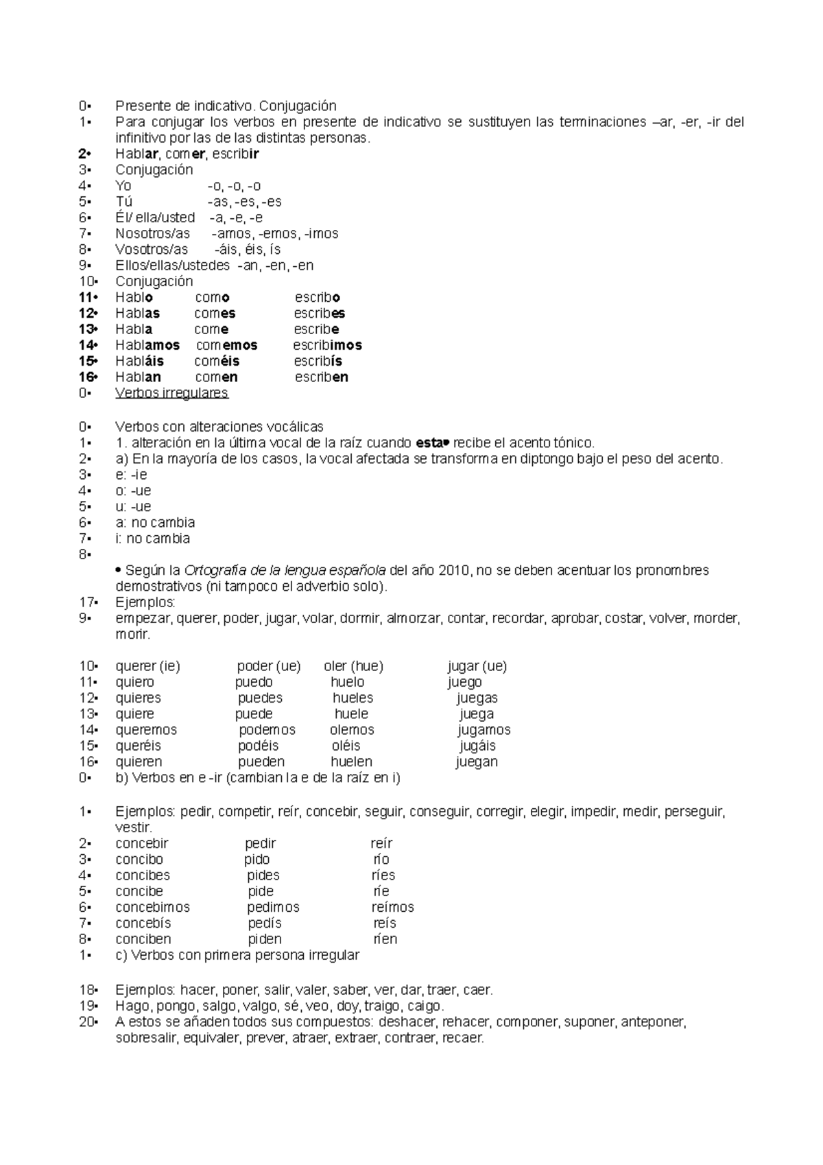 0.2 Presente de indicativo - Conjugación 1• Para conjugar los verbos en ...
