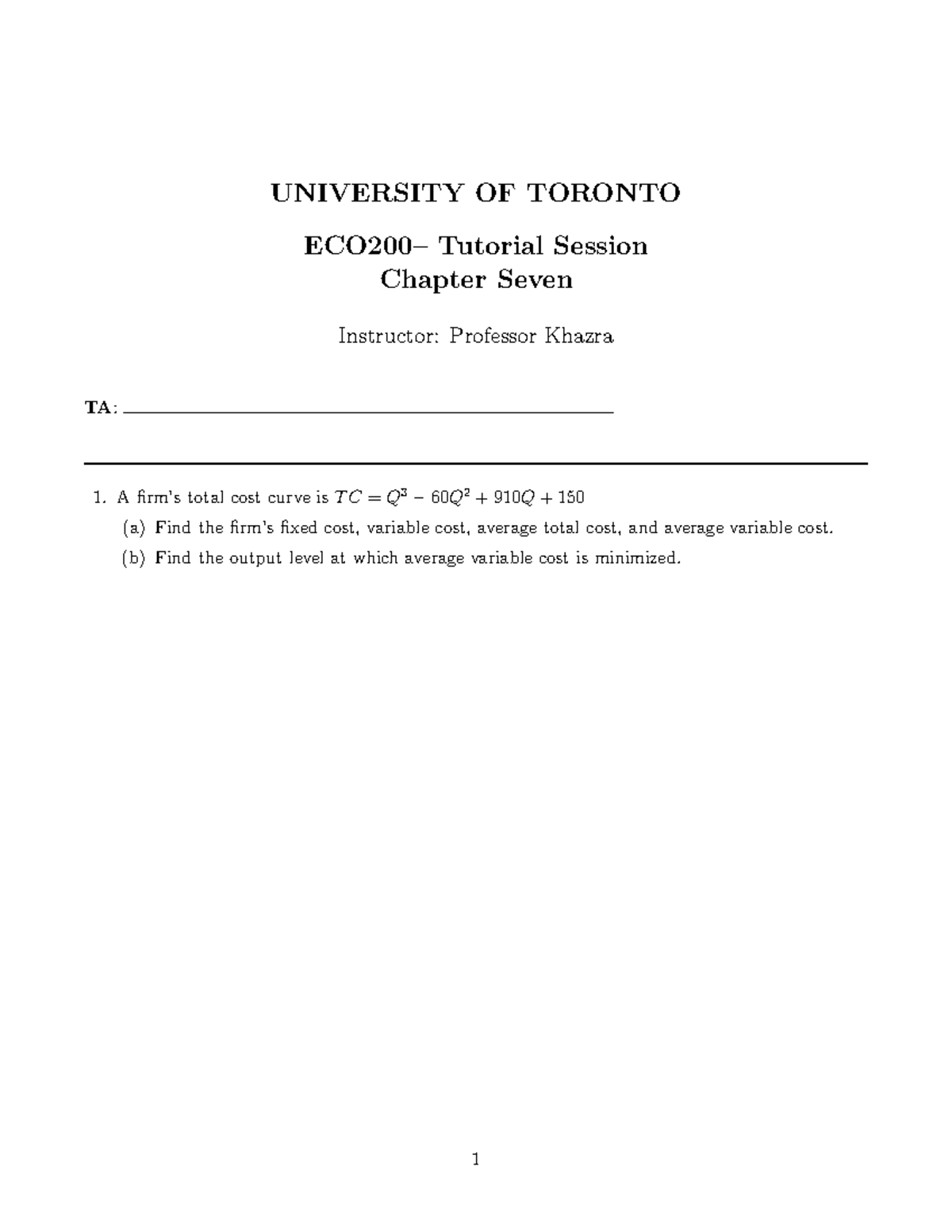 Tutorial chapter 7 questions - UNIVERSITY OF TORONTO ECO200– Tutorial ...
