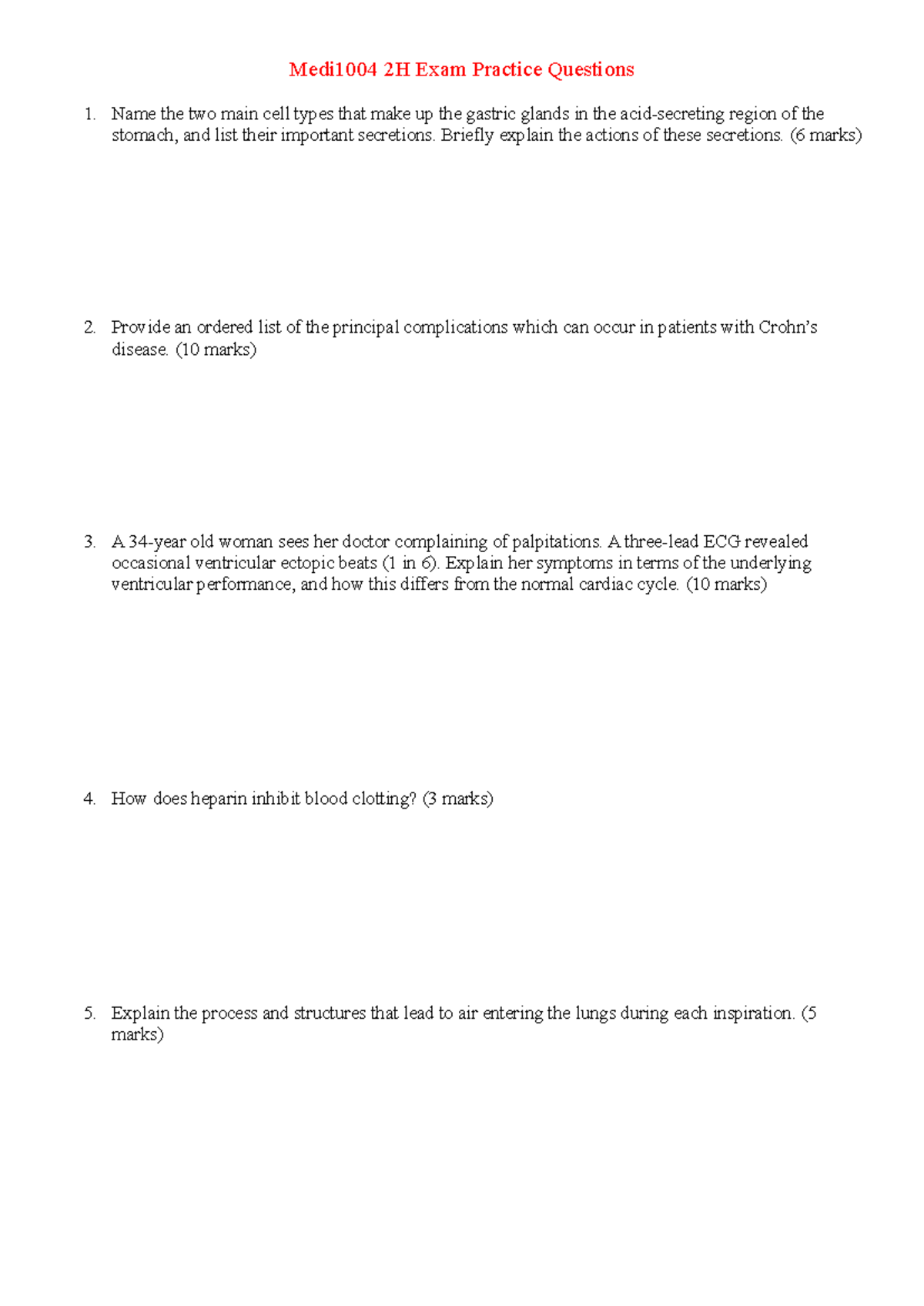 2H Practice/ Past paper Qs - Medi1004 2H Exam Practice Questions 1. Name the two main cell types ...