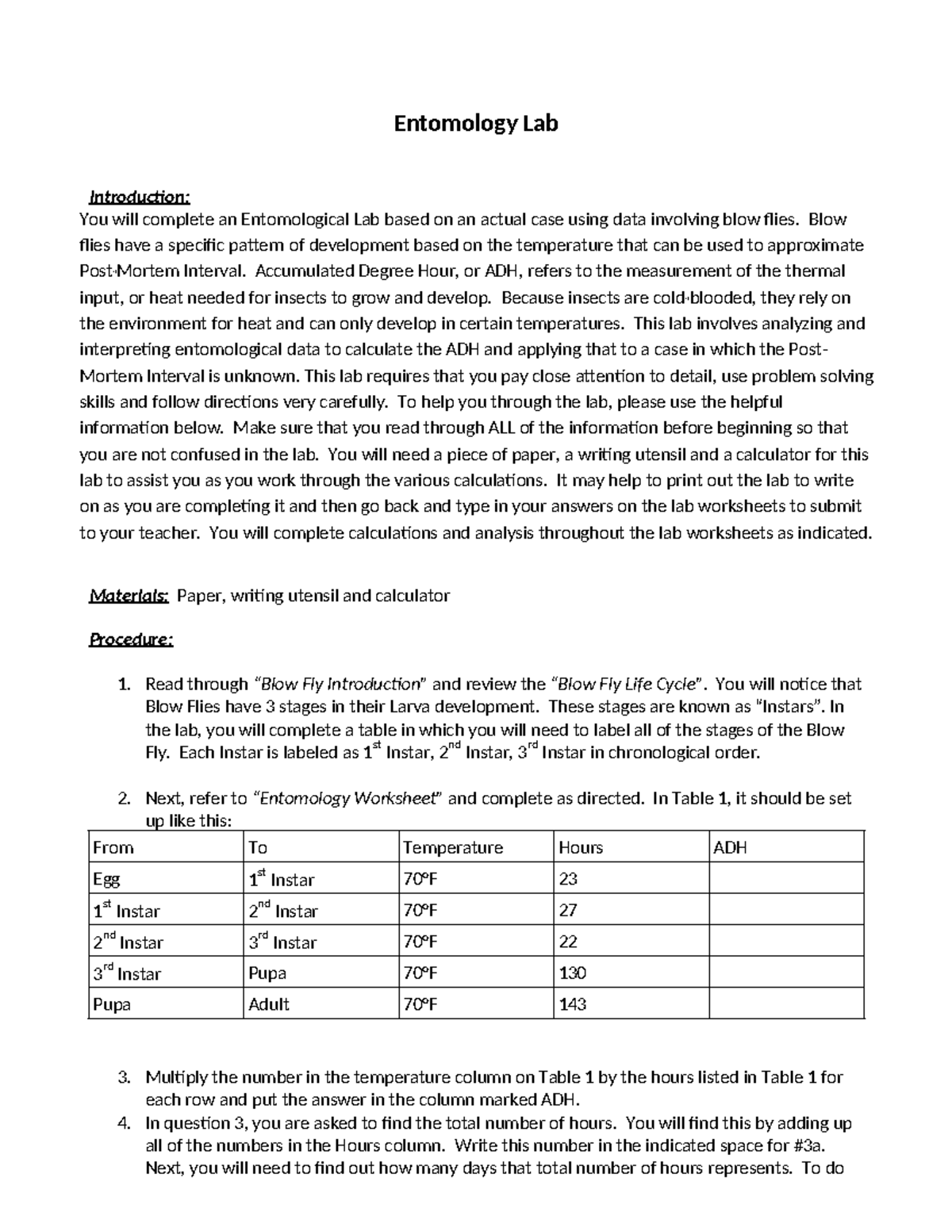 Forensic Entomology Lab - Introduction: Entomology Lab You will ...