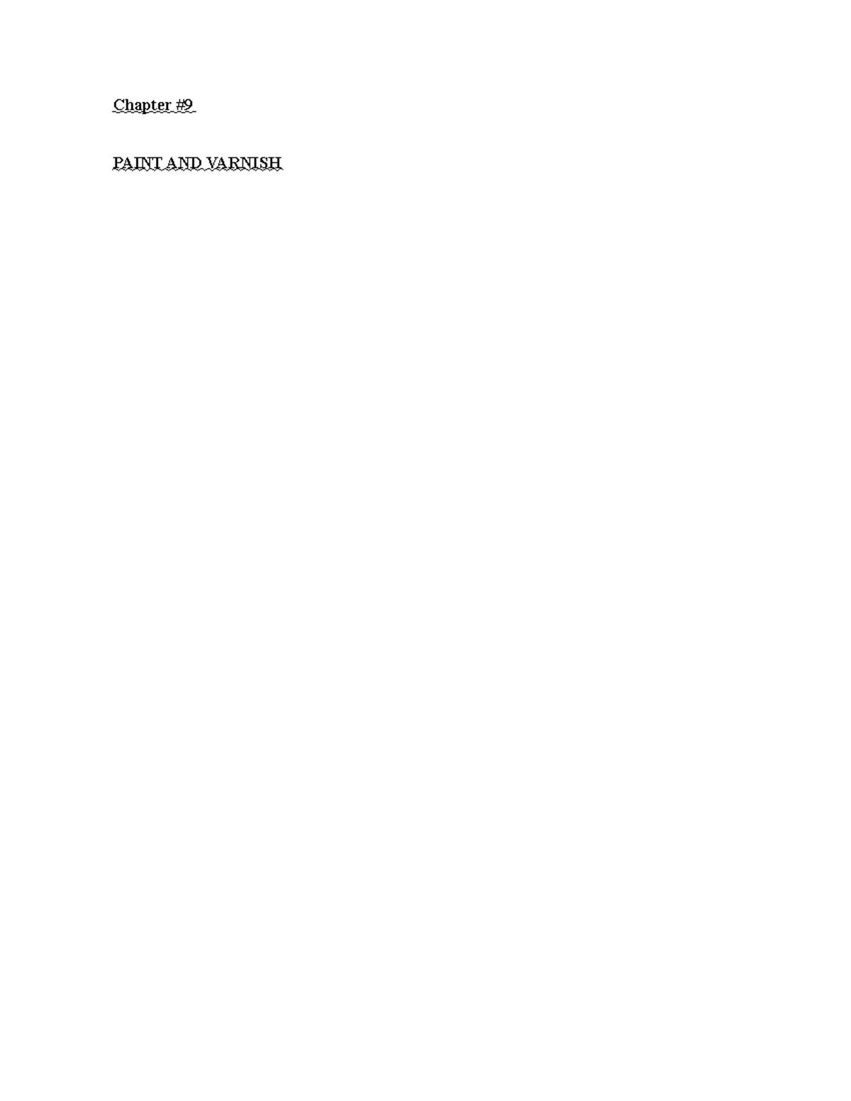 Chap9 ewfbetwnwe56nrt - Chapter # PAINT AND VARNISH OBJECTIVES: After ...