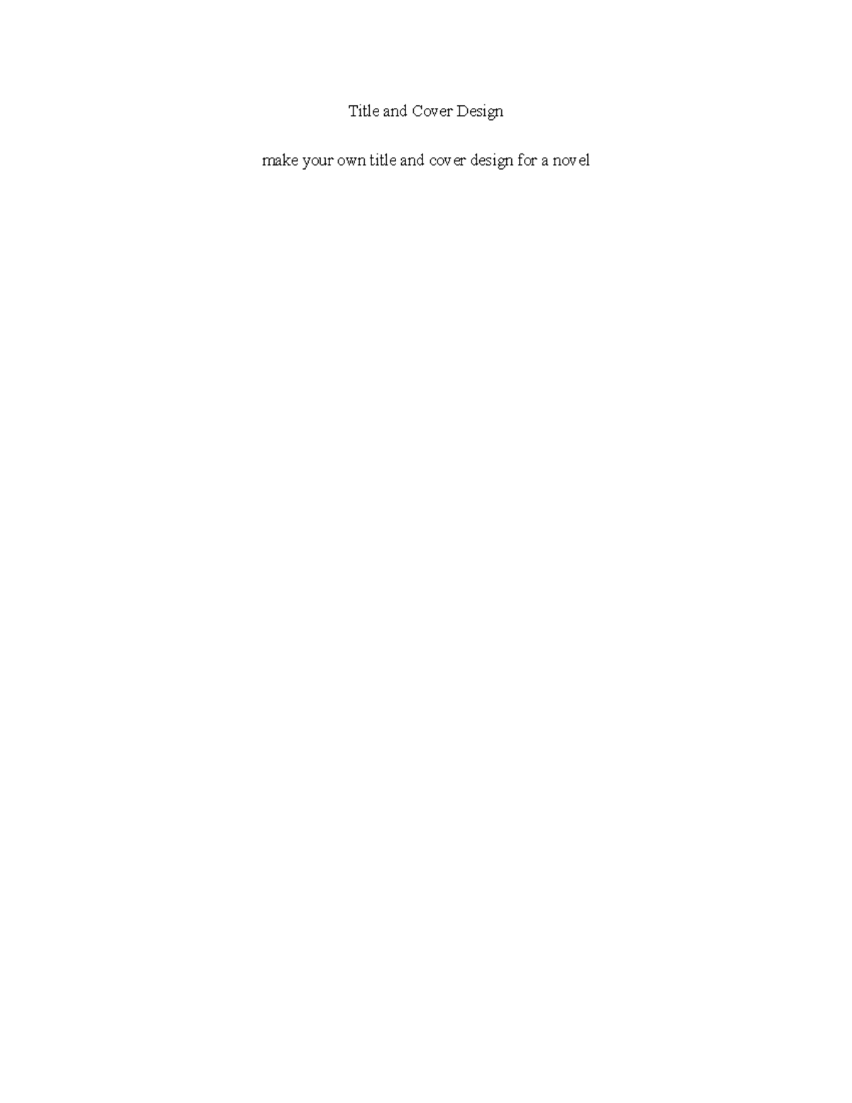 ENG 152 Book Analysis Format - Title and Cover Design make your own ...