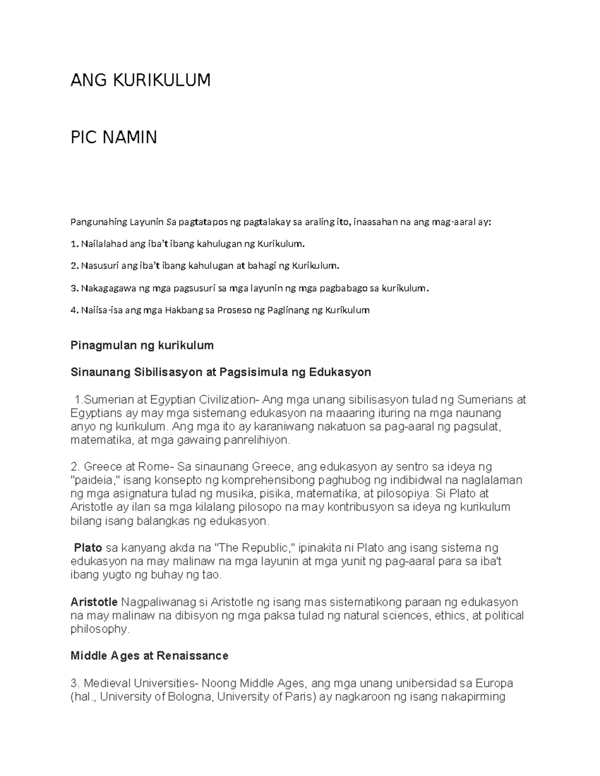 ANG Kurikulum - ANG KURIKULUM PIC NAMIN Pangunahing Layunin Sa ...