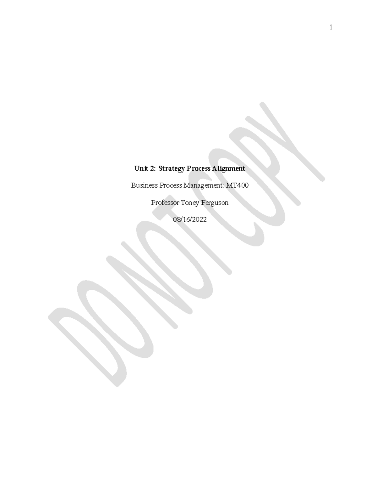 Assignment Unit 2 Strategy Process Alignment - Unit 2: Strategy Process ...