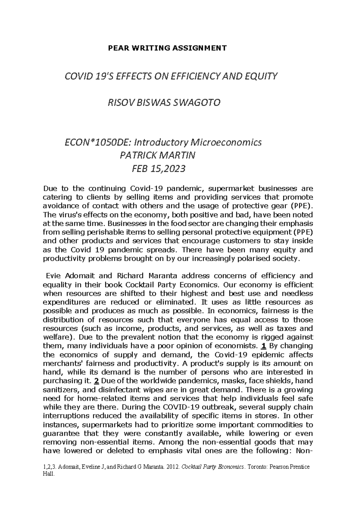 ECON 1050DE – PEAR Writing Assignment - 1,2,3. Adomait, Eveline J, and ...