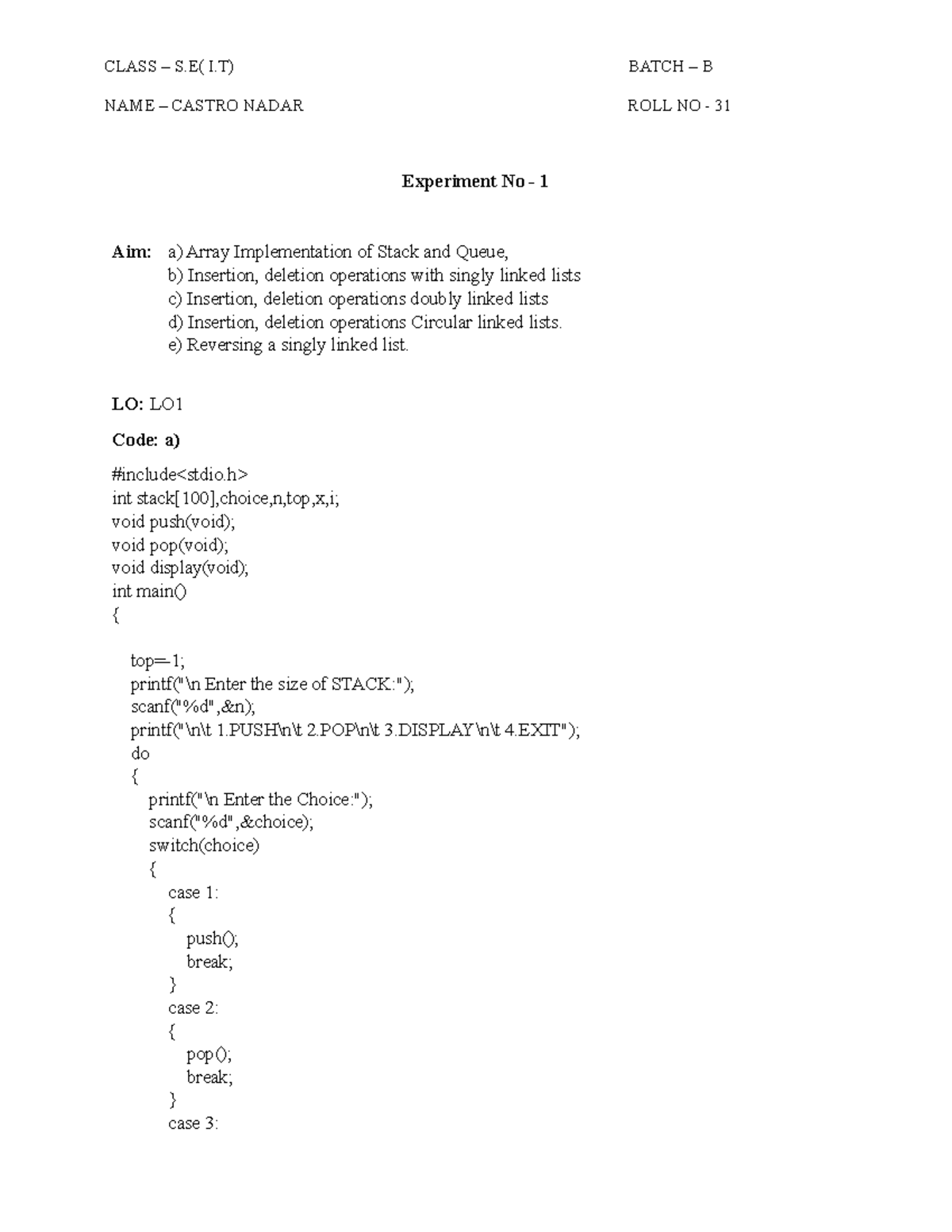 DSA EXP 1 Mumbai University - CLASS – S( I) BATCH – B NAME – CASTRO NADAR ROLL NO - 31 ...