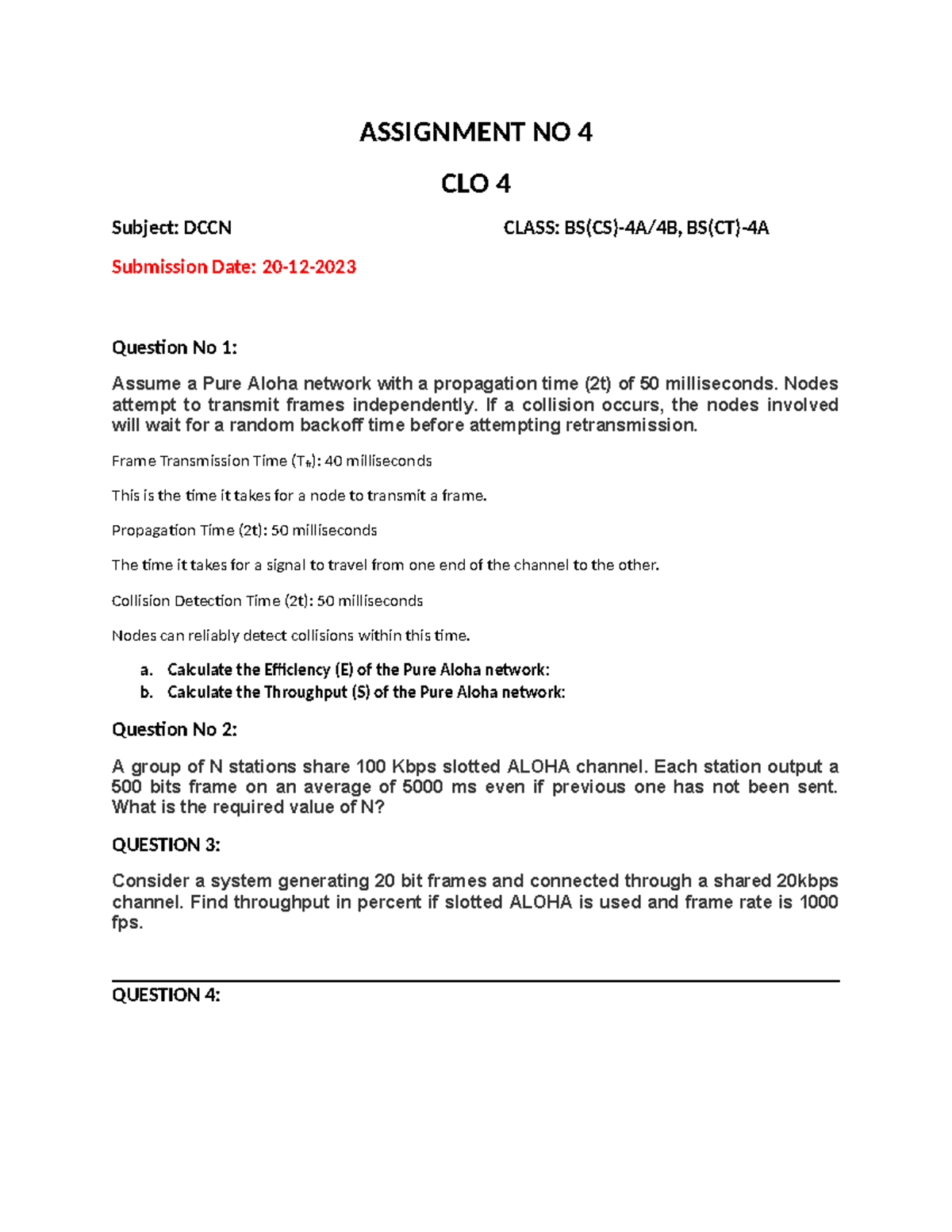 Assignment No 4 (Q) - ASSIGNMENT NO 4 CLO 4 Subject: DCCN CLASS: BS(CS)-4A/4B, BS(CT)-4A ...